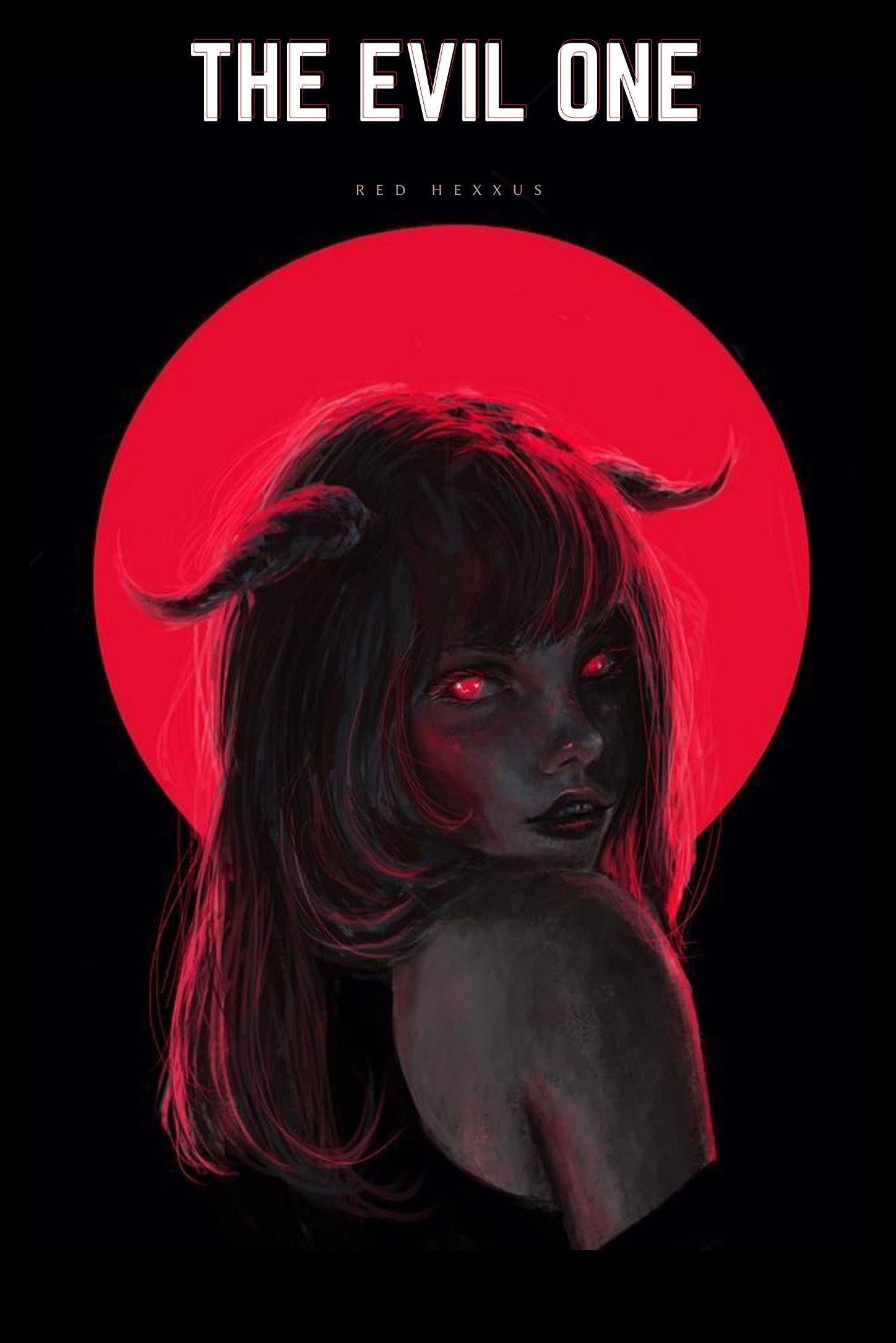 The Evil One: Horror Stories Scary Ghosts, Paranormal Creatures, And ...