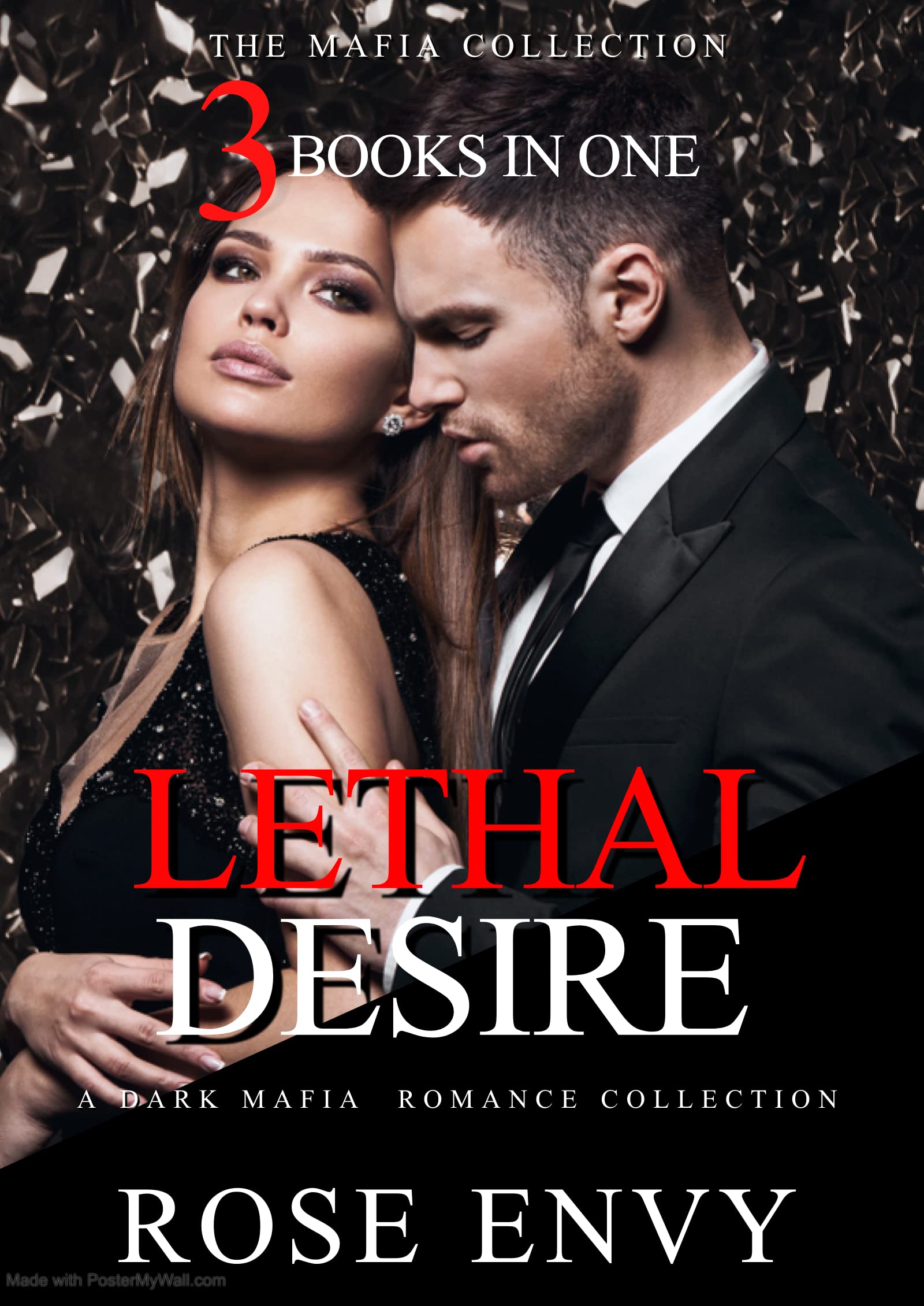 Lethal Desire: The Complete Collection by Rose Envy | Goodreads