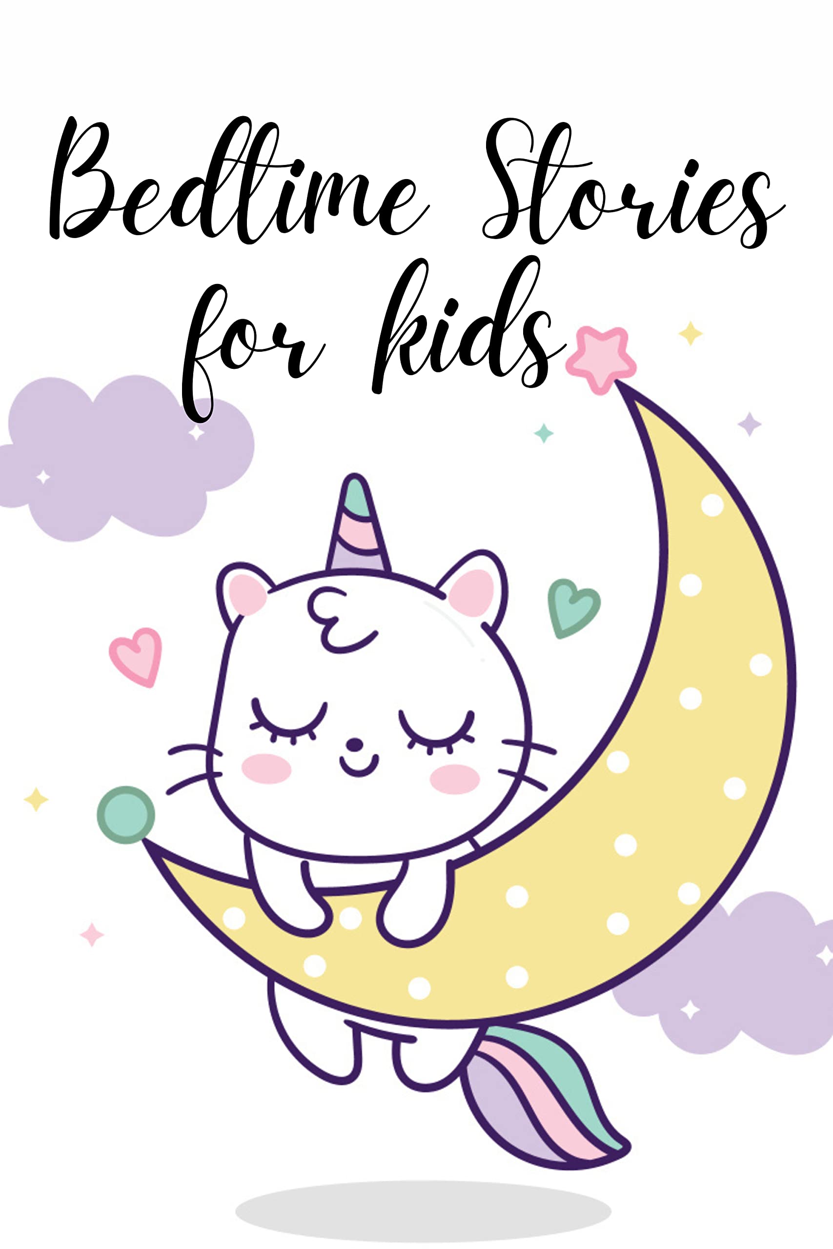Bedtime Stories For Kids For Children Ages 3 6 There Are 51 Fiction bedtime-stories-for-kids-for-children-ages-3-6-there-are-51-fiction