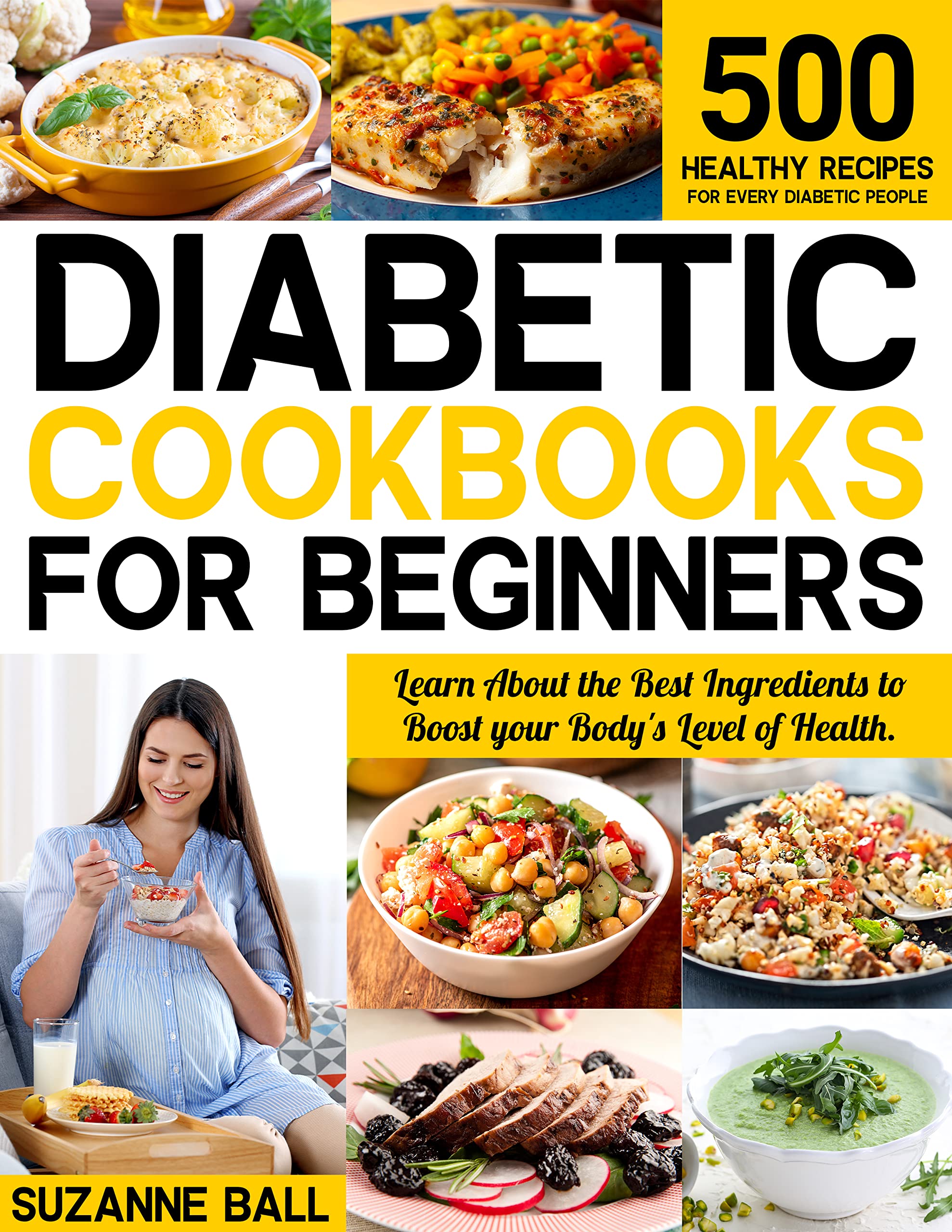 Diabetic Cookbook for Beginners: 607 Healthy and Tasty Diabetic Diet ...