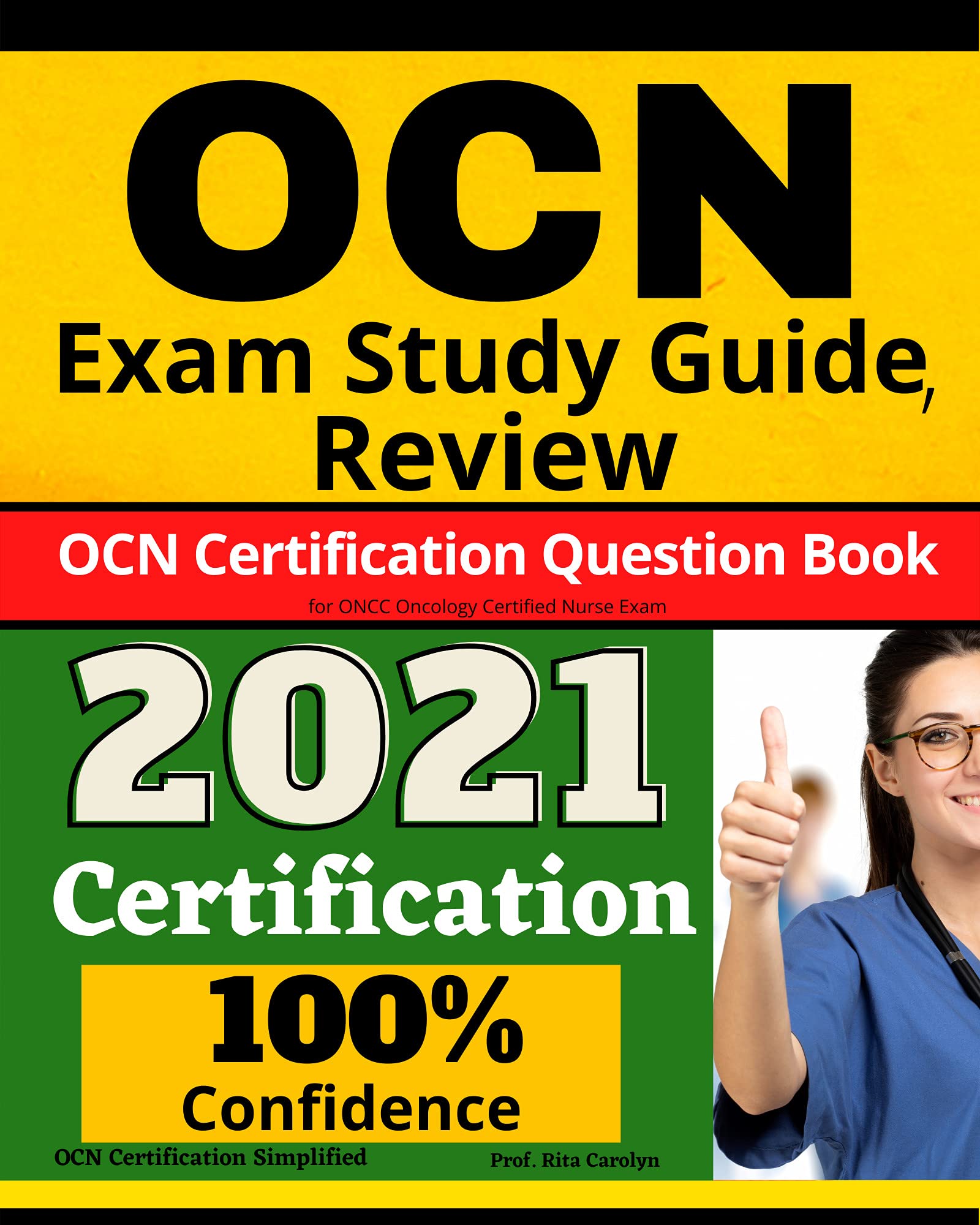 OCN Exam Study Guide, Review: OCN Certification Question Book for ONCC ...