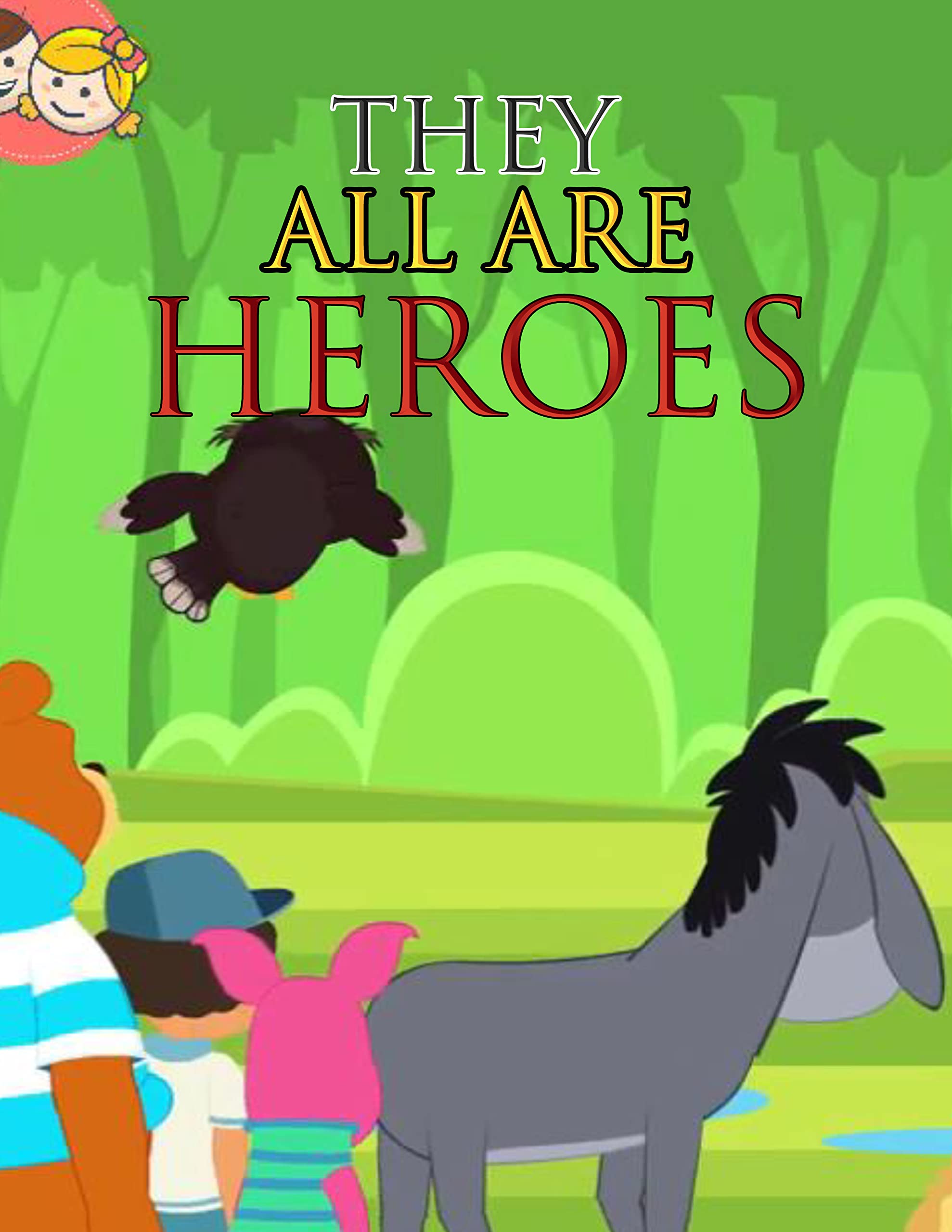 They All Are Heroes English Story Books For Kids Moral Story Books they-all-are-heroes-english-story-books-for-kids-moral-story-books