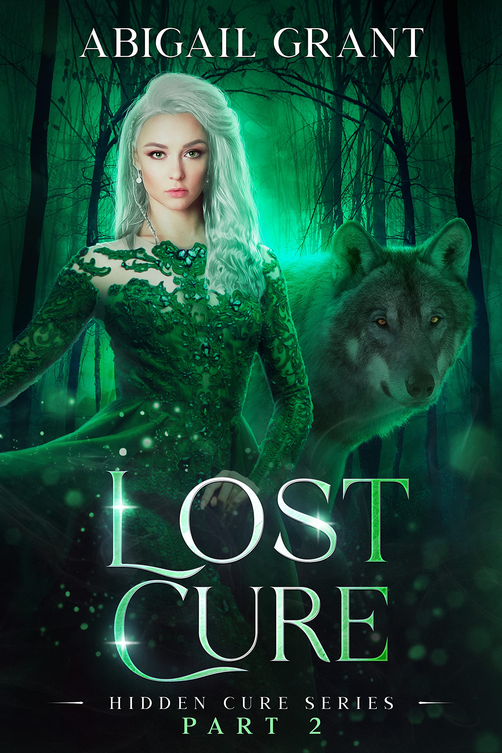 Lost Cure (Hidden Cure, #2) by Abigail Grant | Goodreads