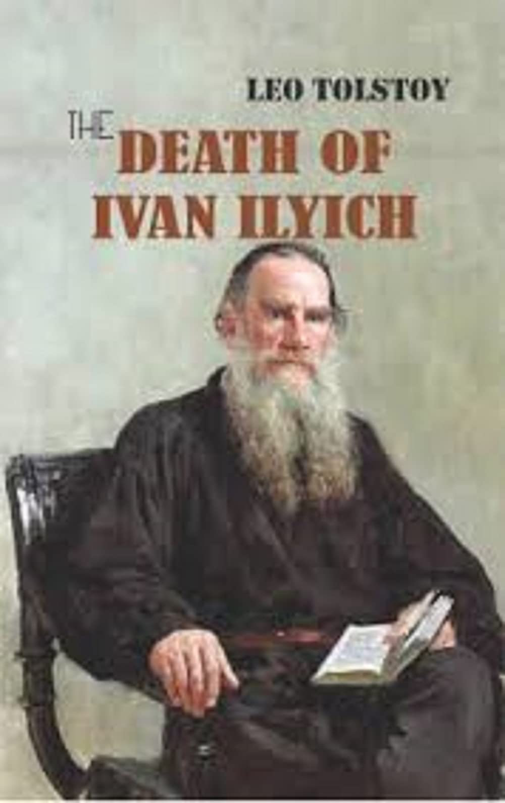 The Death of Ivan Ilych by Leo Tolstoy by Leo Tolstoy | Goodreads