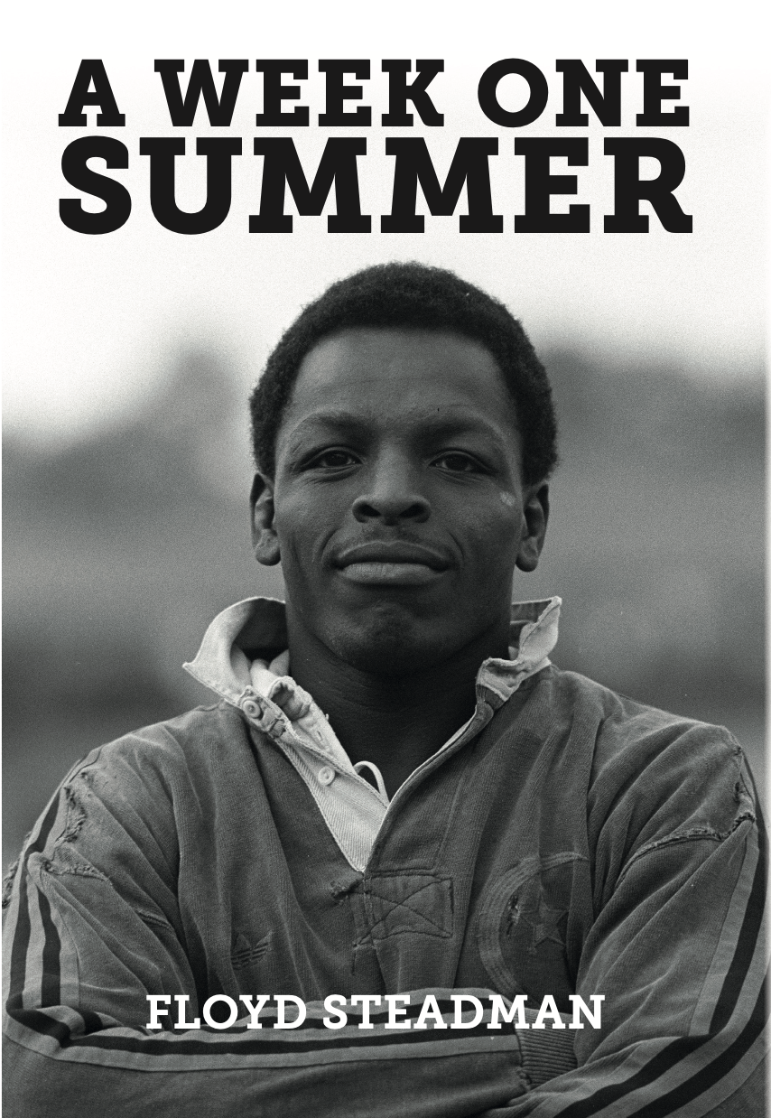 A Week One Summer by Floyd Steadman | Goodreads