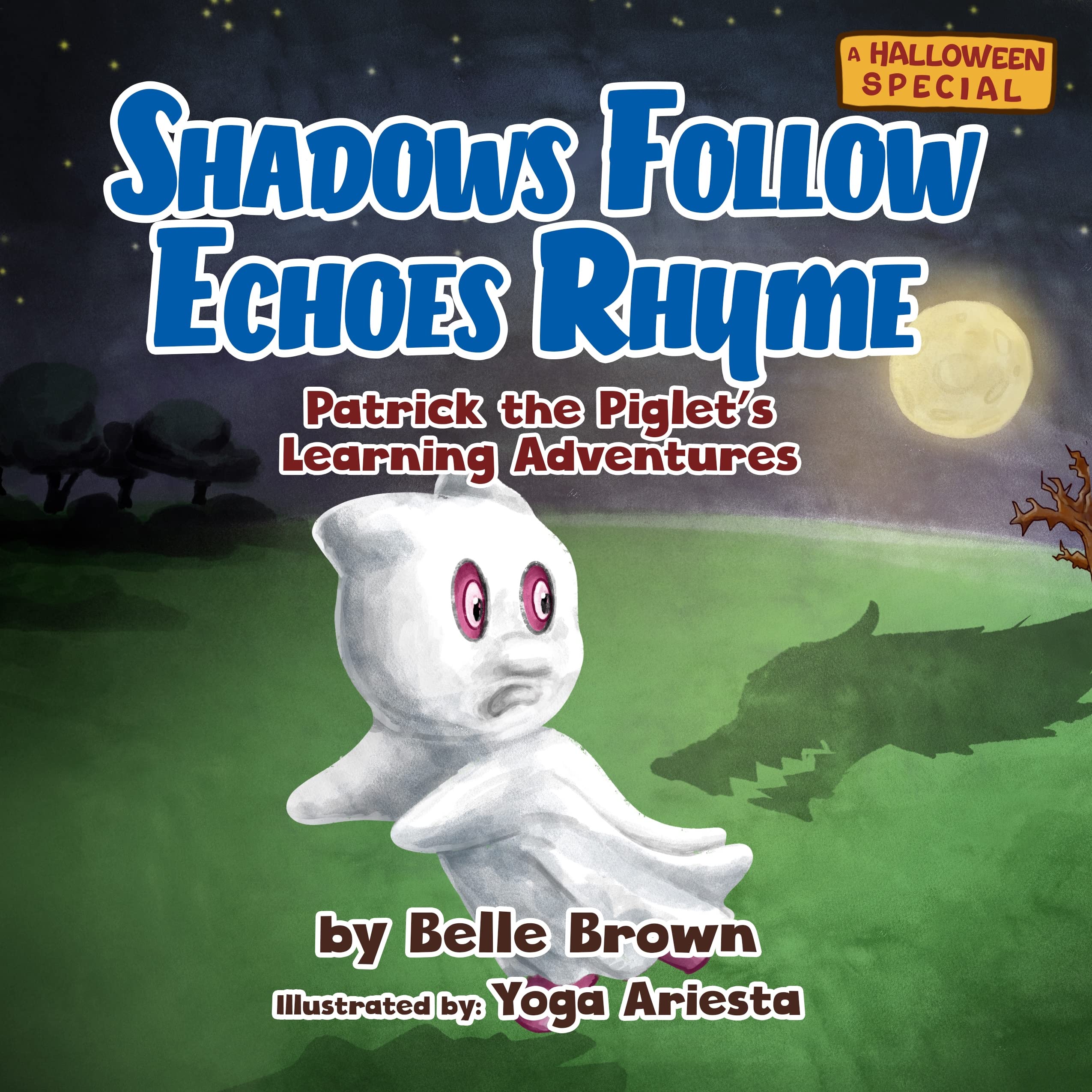 Shadows Follow Echoes Rhyme: A Halloween Special by Belle Brown | Goodreads