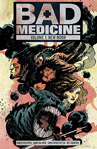 Bad Medicine Vol. 1: Preview by Nunzio DeFilippis | Goodreads