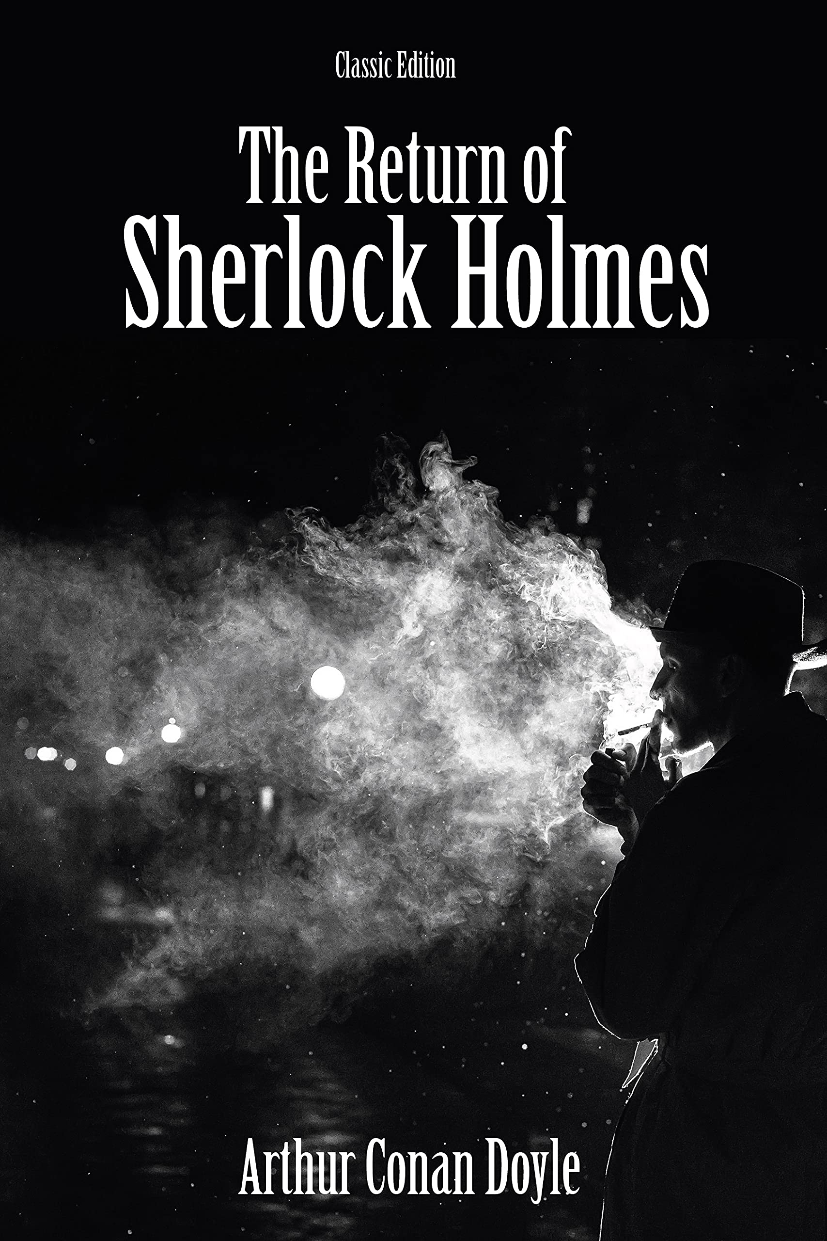 The Return of Sherlock Holmes: Original Illustration by Arthur Conan ...