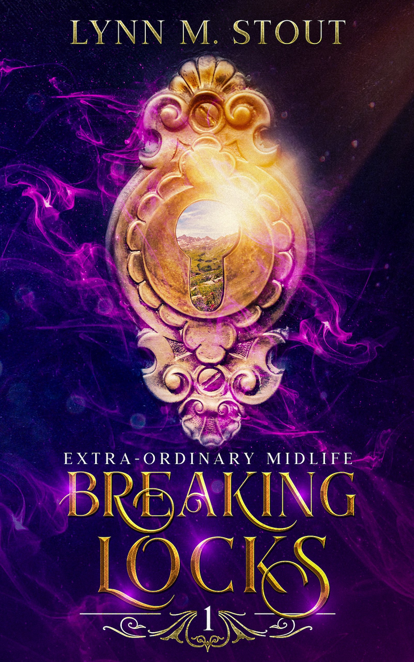 Breaking Locks (Extra-Ordinary Midlife #1) by Lynn M. Stout | Goodreads