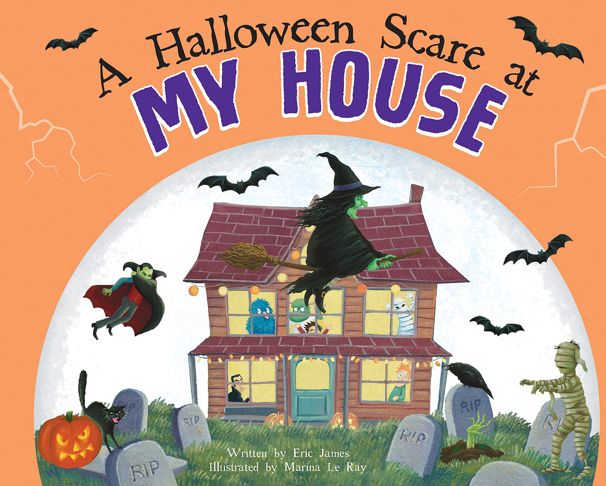 A Halloween Scare at My House: A Trick-or-Treat Tale for Kids and ...