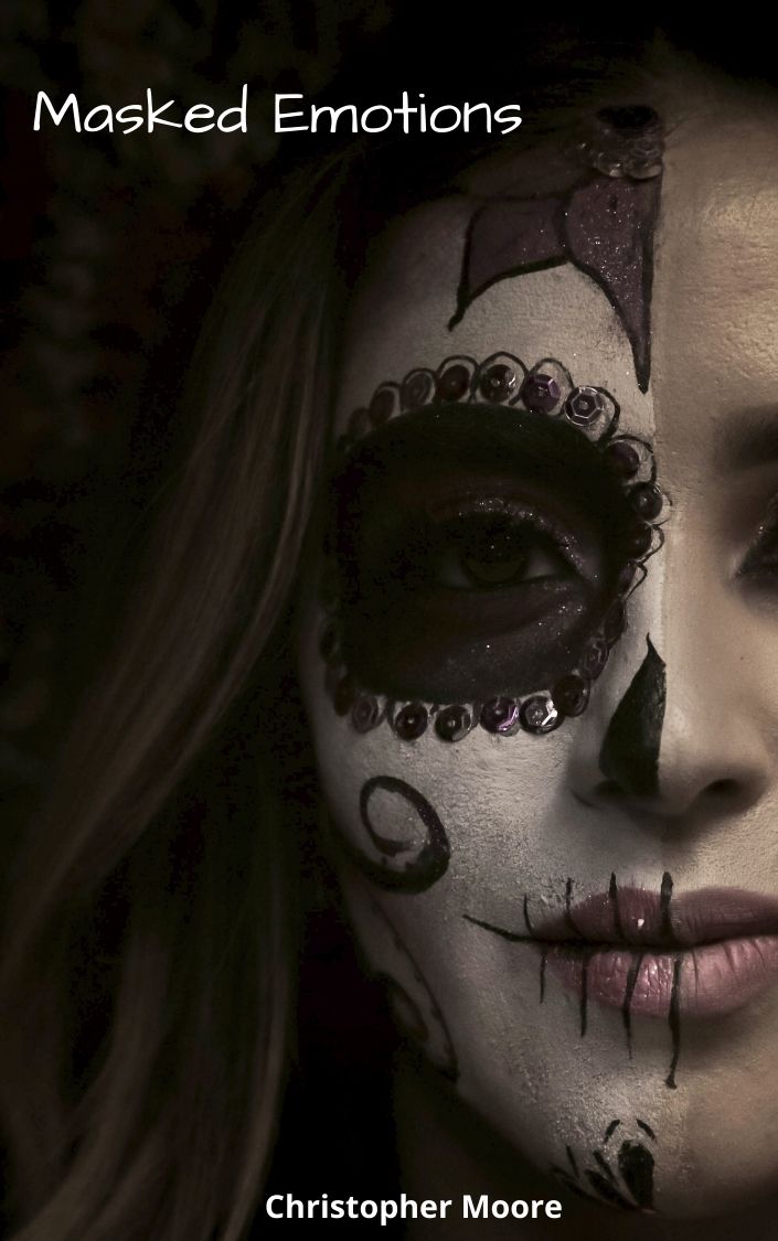 Masked Emotions by Christopher Moore | Goodreads