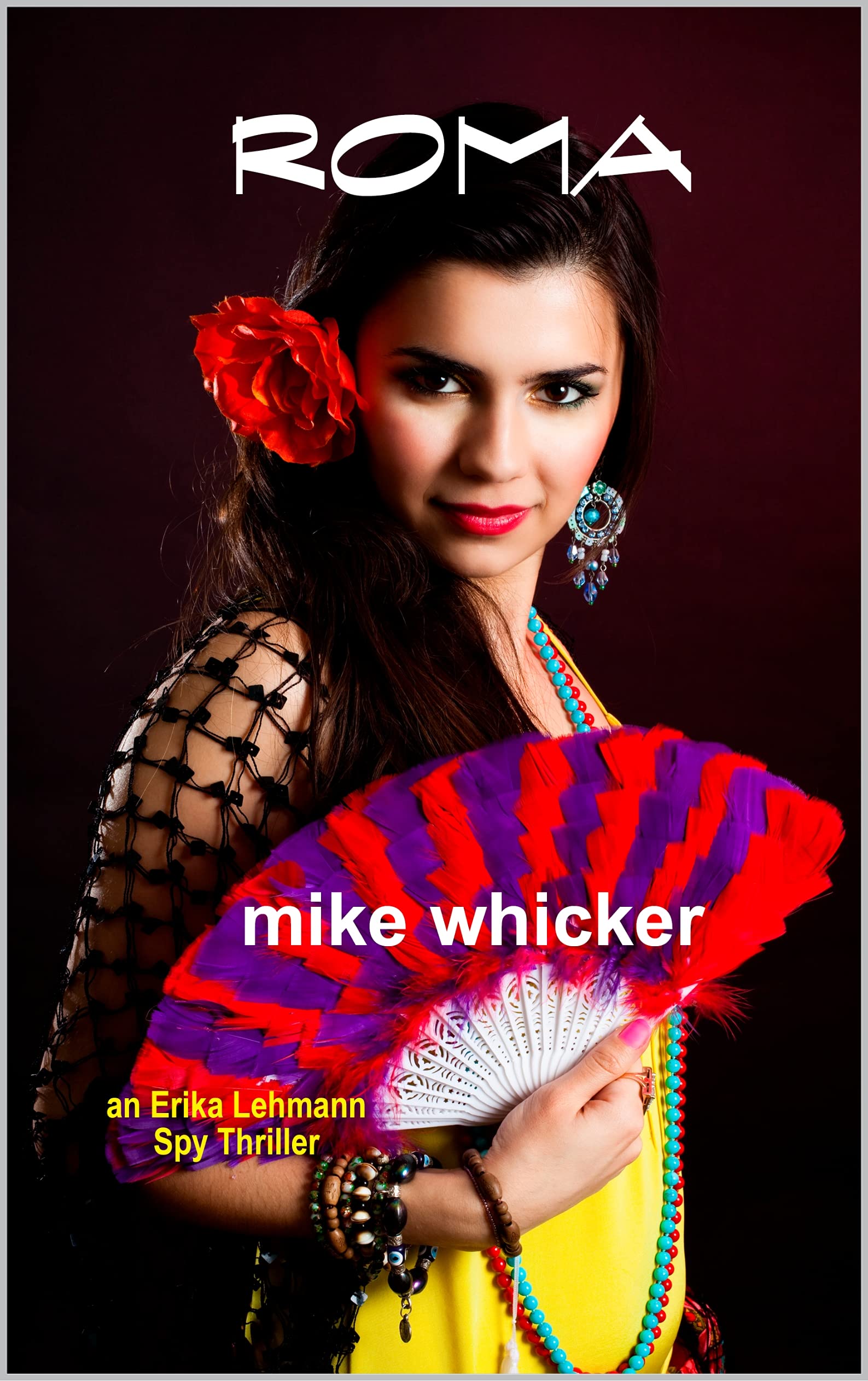 Roma by Mike Whicker | Goodreads