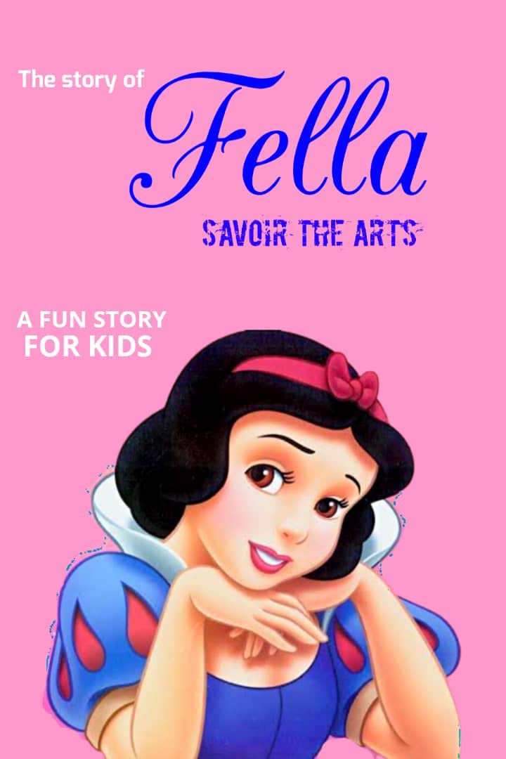 The story of Fella SAVOIR THE ARTS: A FUN STORY FOR KIDS by Habib Bahri ...