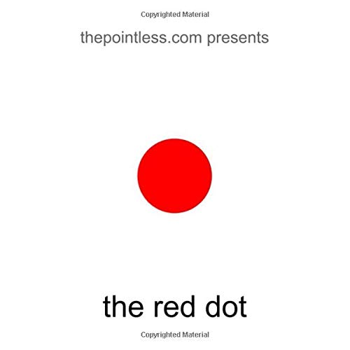 the red dot (thepointless dot-com presents) by The Angry Stickman ...