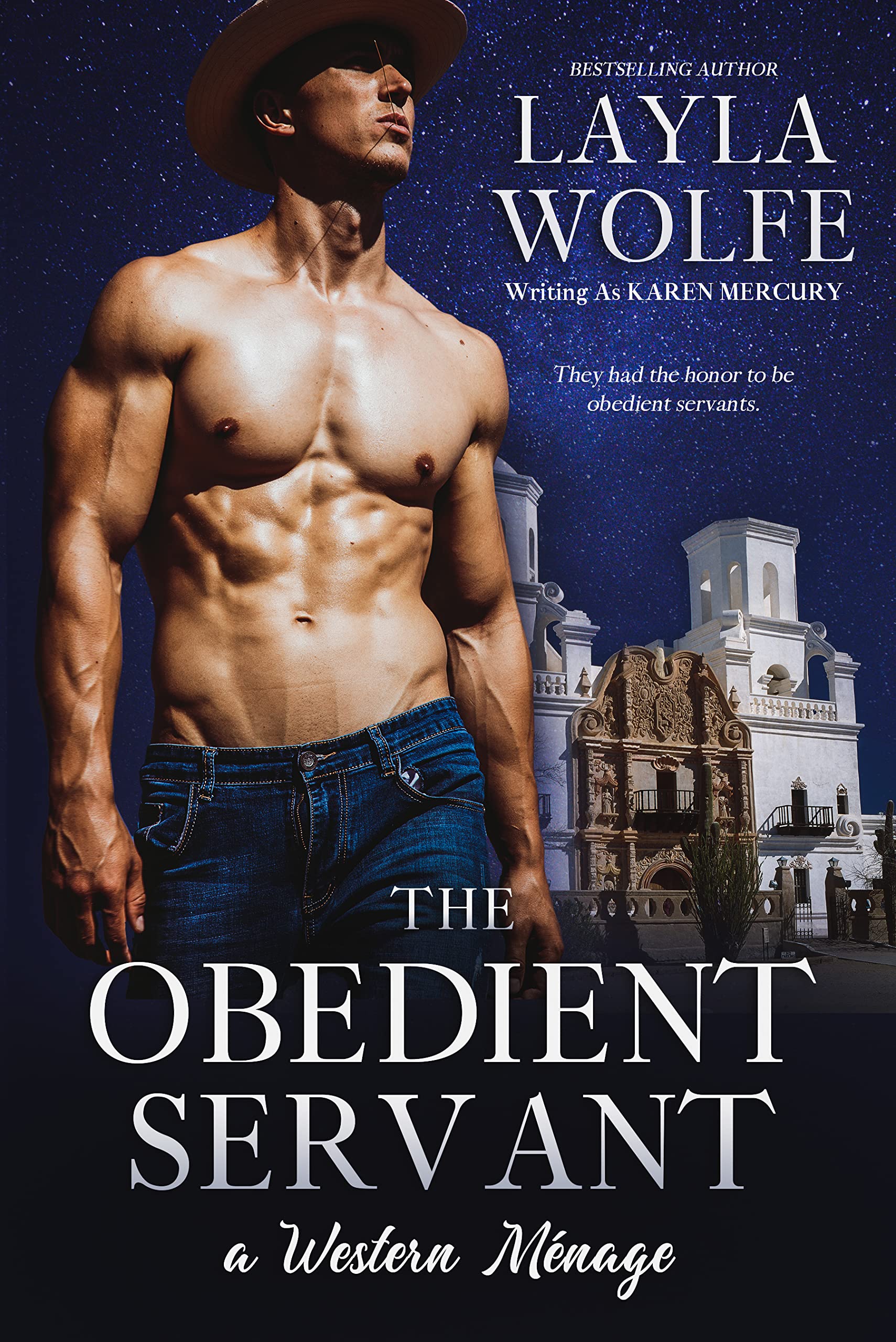 The Obedient Servant: an MMF Western Menage Romance by Layla Wolfe ...