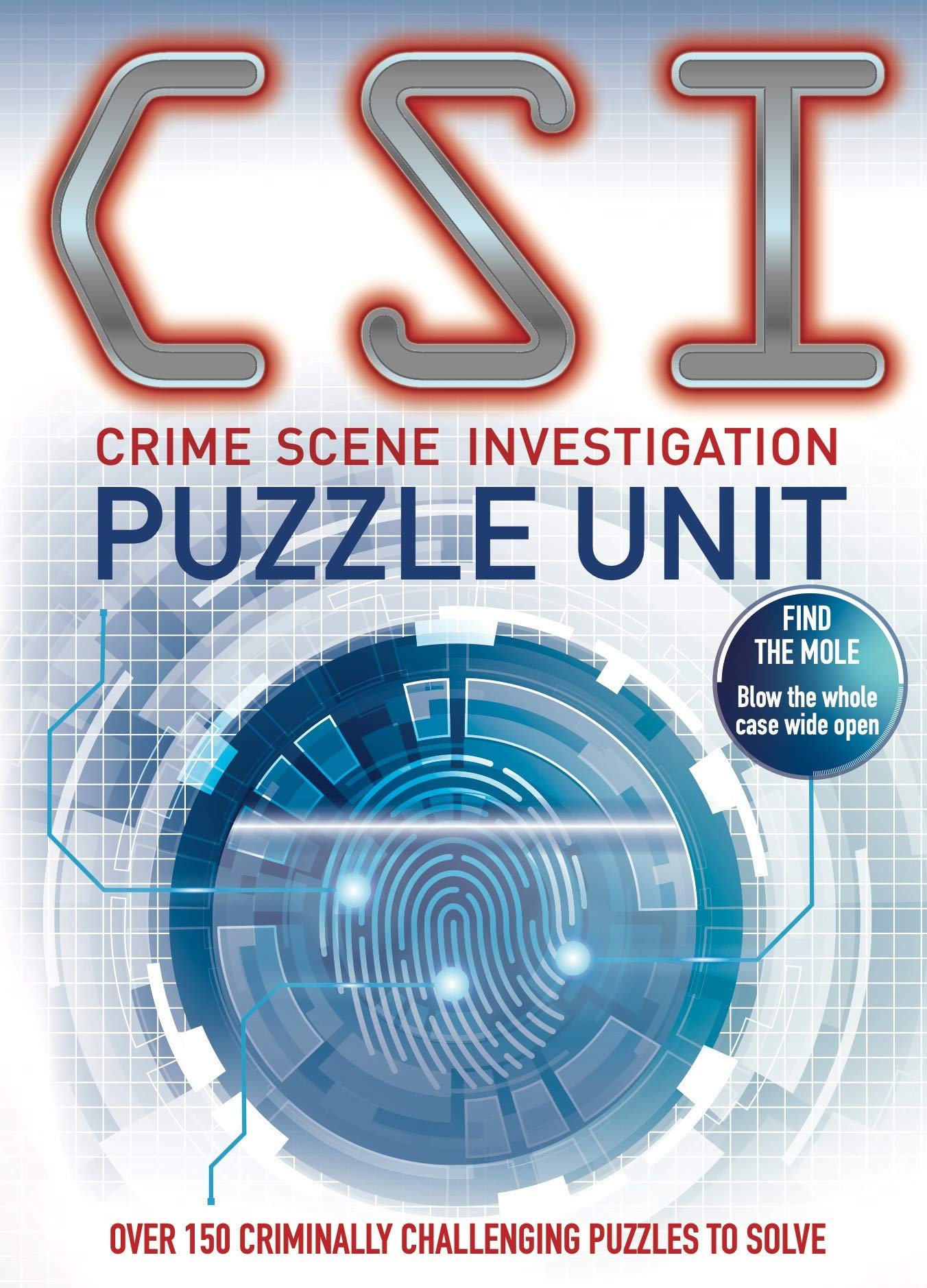 CSI Puzzle Unit: Over 100 criminally challenging puzzles to solve by ...