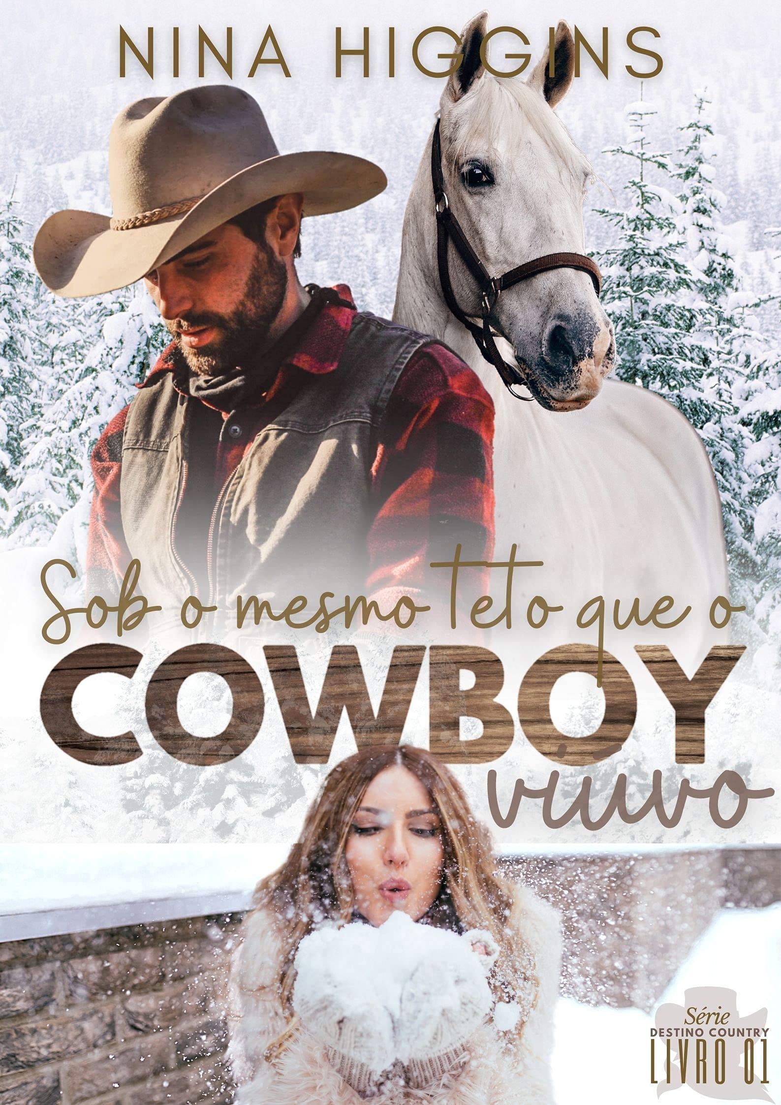 Sob o mesmo teto que o cowboy viúvo (Destino Country) by Nina Higgins ...
