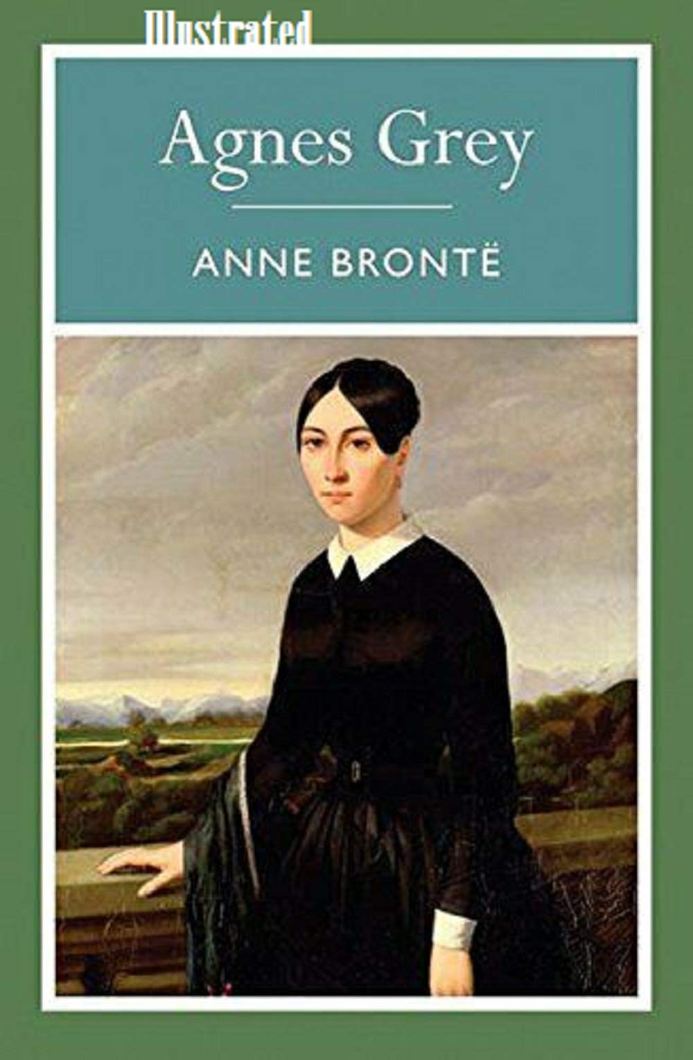 Agnes Grey illustrated by Anne Brontë | Goodreads