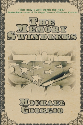 The Memory Swindlers by Michael Giorgio | Goodreads
