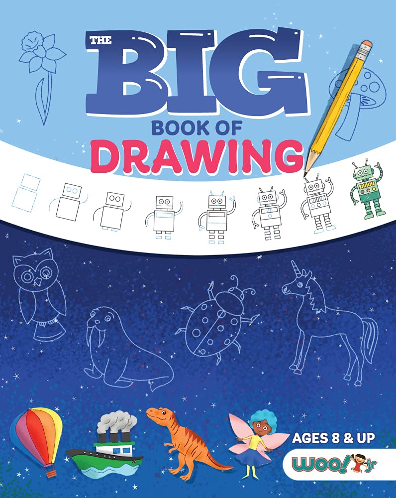 The Big Book of Drawing: Over 500 Drawing Challenges for Kids and Fun ...