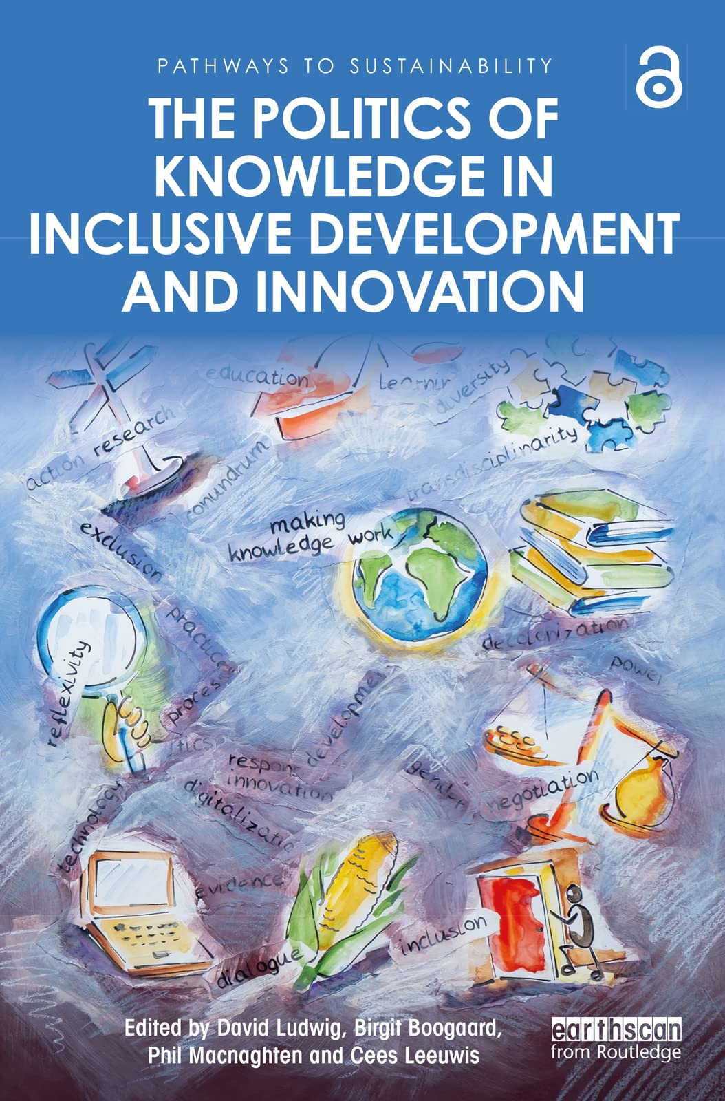 The Politics of Knowledge in Inclusive Development and Innovation by ...