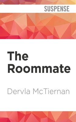 The Roommate (Cormac Reilly) by Dervla McTiernan | Goodreads