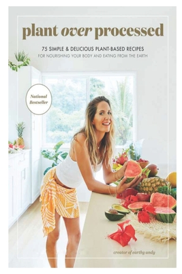 Plant Over Processed by Phillip Ross | Goodreads