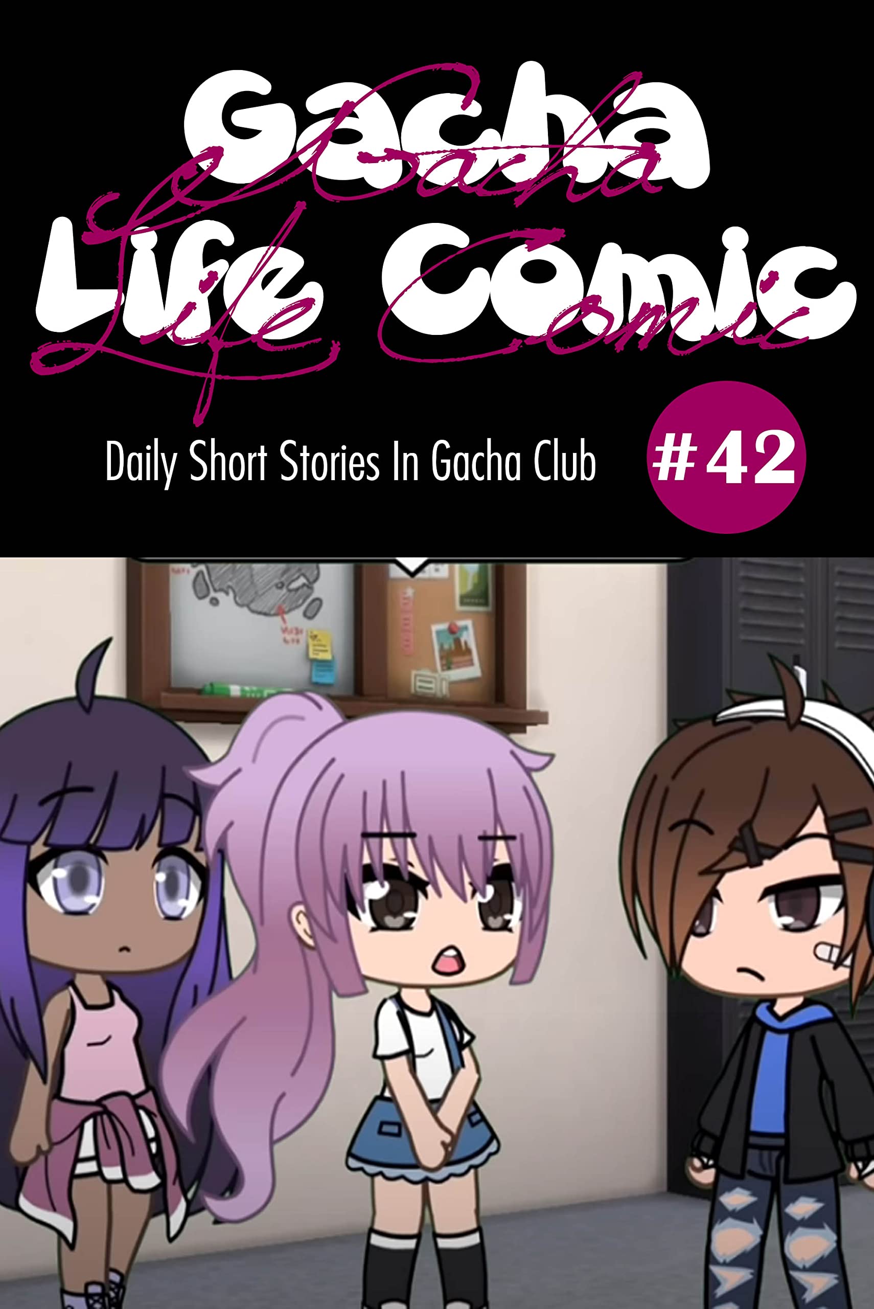 Gacha Life Comic Ep.42: Daily Short Stories In Gacha Club by Natalia ...