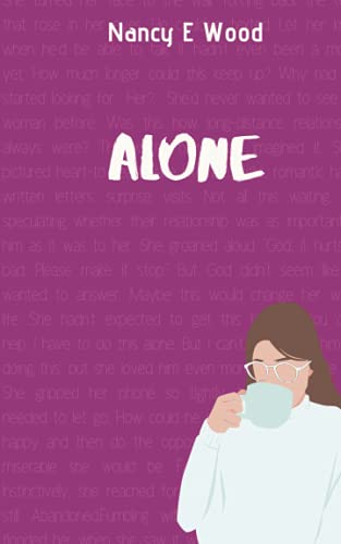 Alone by Nancy E. Wood | Goodreads