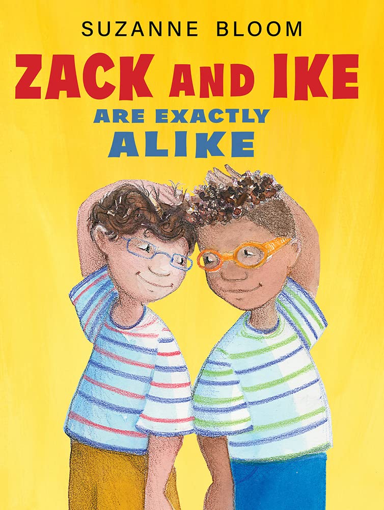 Zack And Ike Are Exactly Alike By Suzanne Bloom Goodreads zack-and-ike-are-exactly-alike-by-suzanne-bloom-goodreads