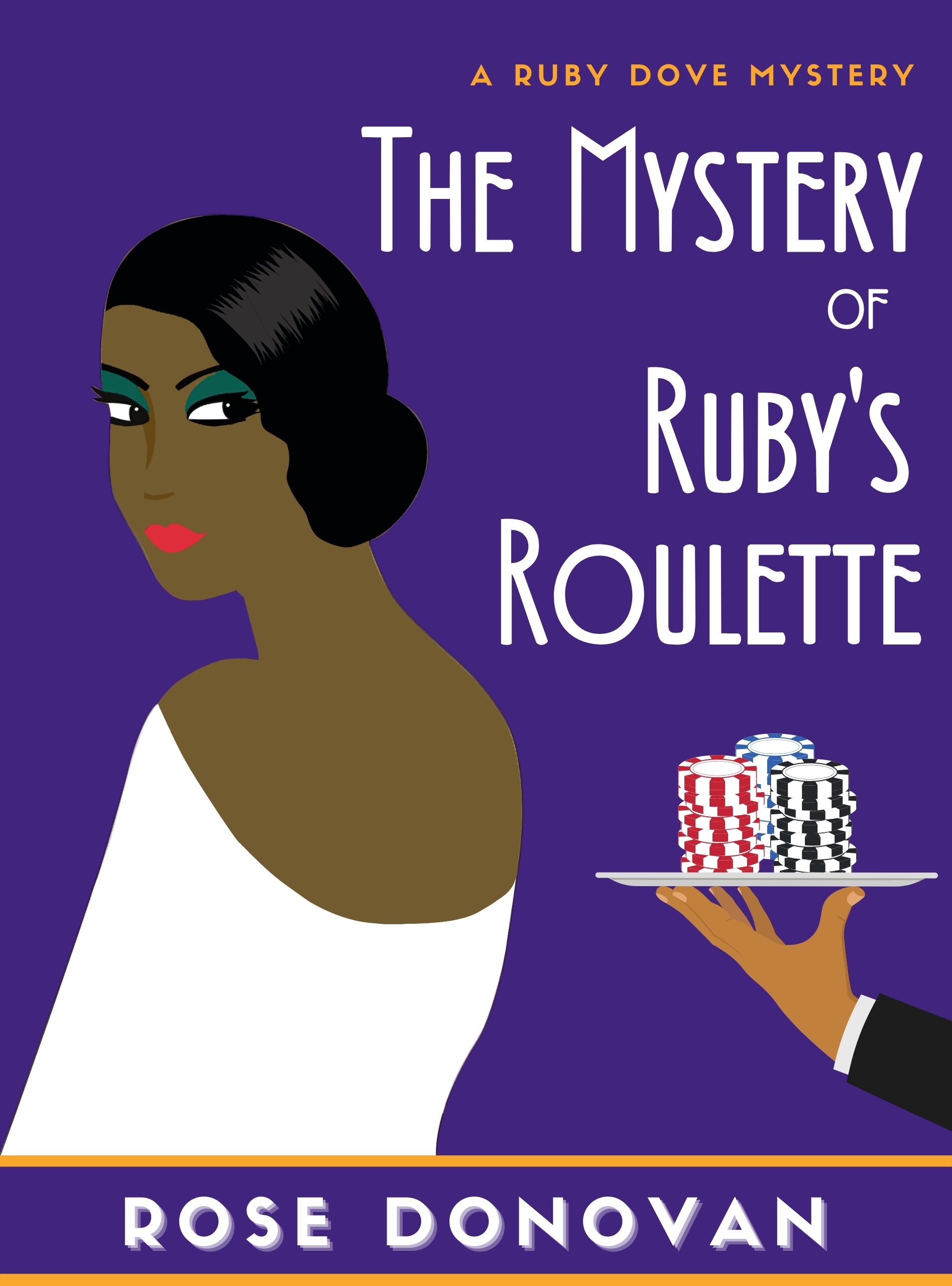 The Mystery of Ruby's Roulette by Rose Donovan | Goodreads