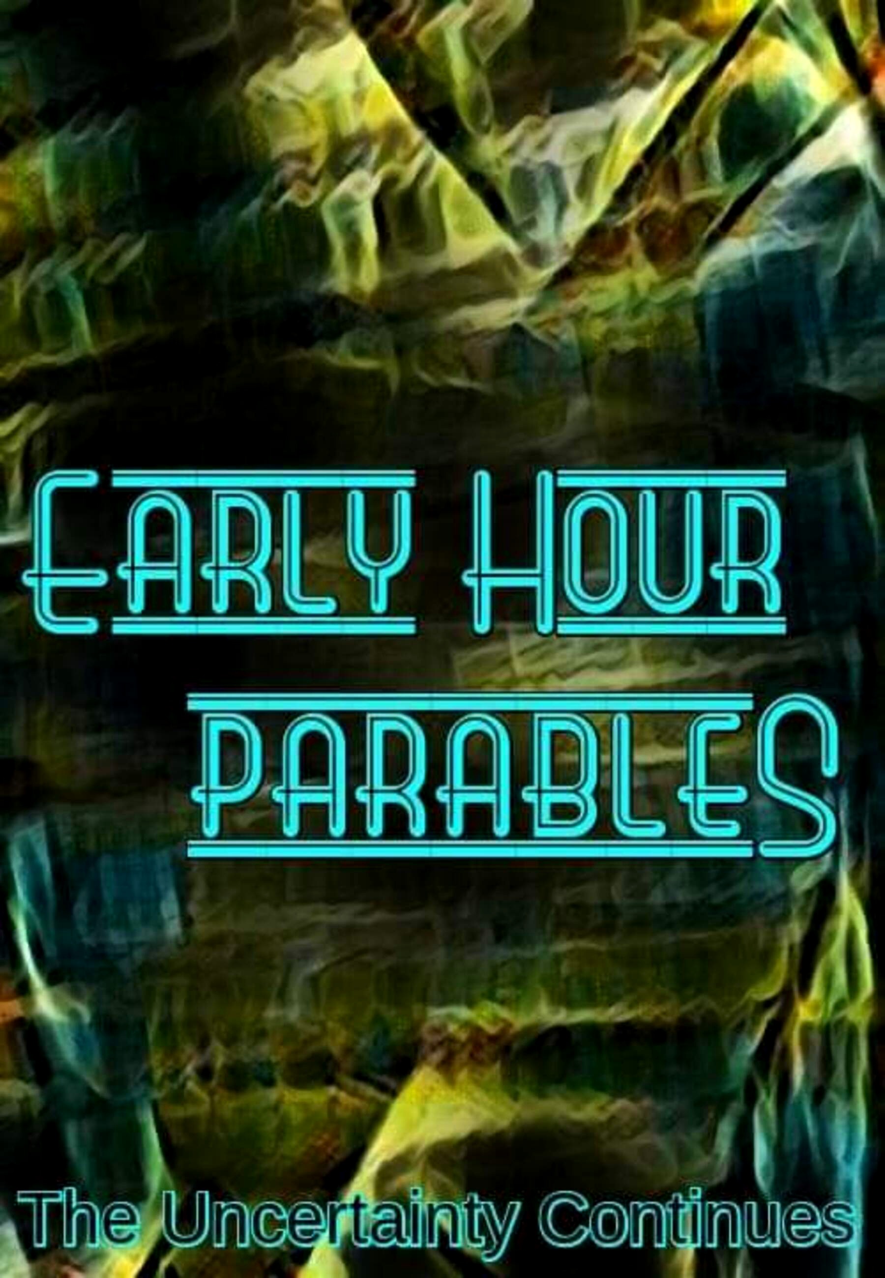 Early Hour Parables by Christopher Besonen | Goodreads