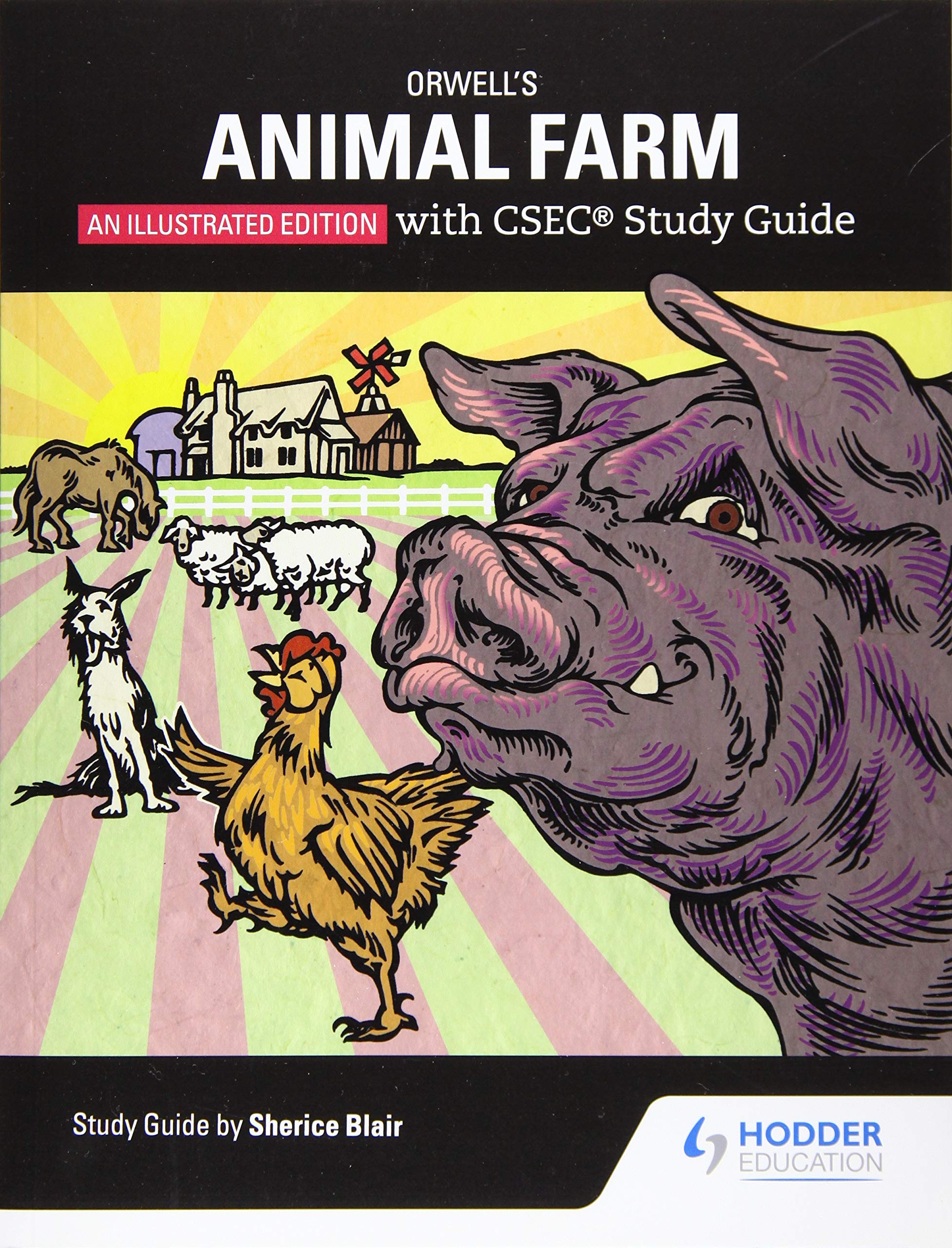 Orwell's Animal Farm: The Graphic Edition with CSEC Study Gu by Sherice ...