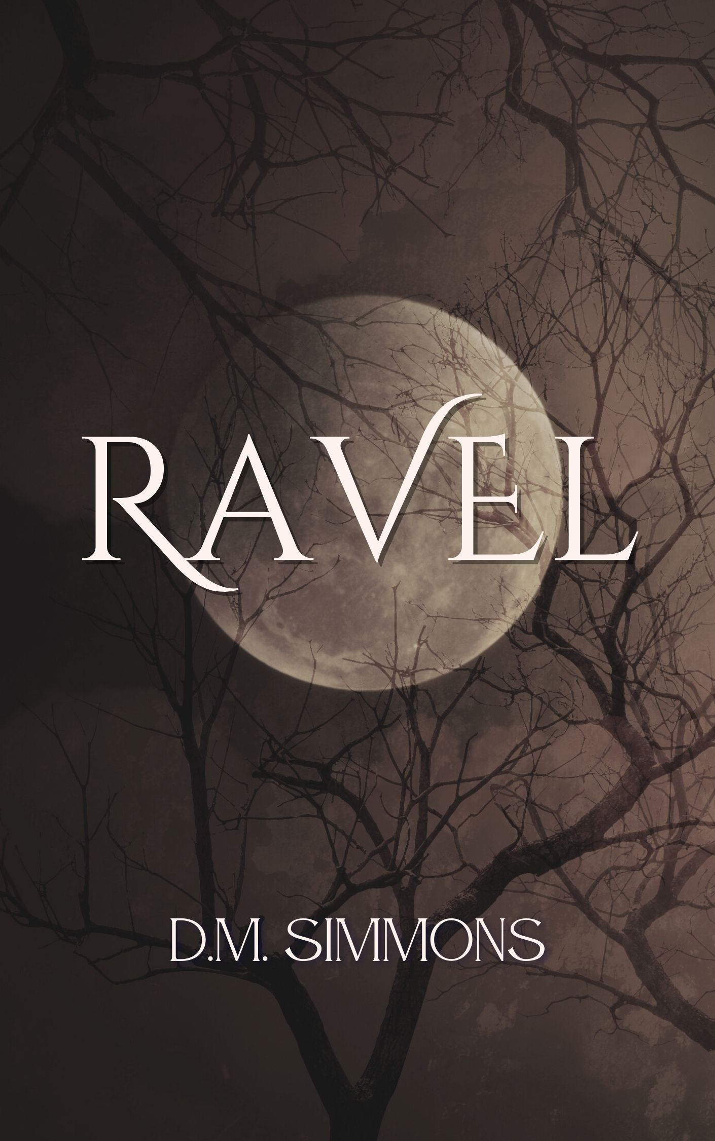 Ravel by D.M. Simmons | Goodreads