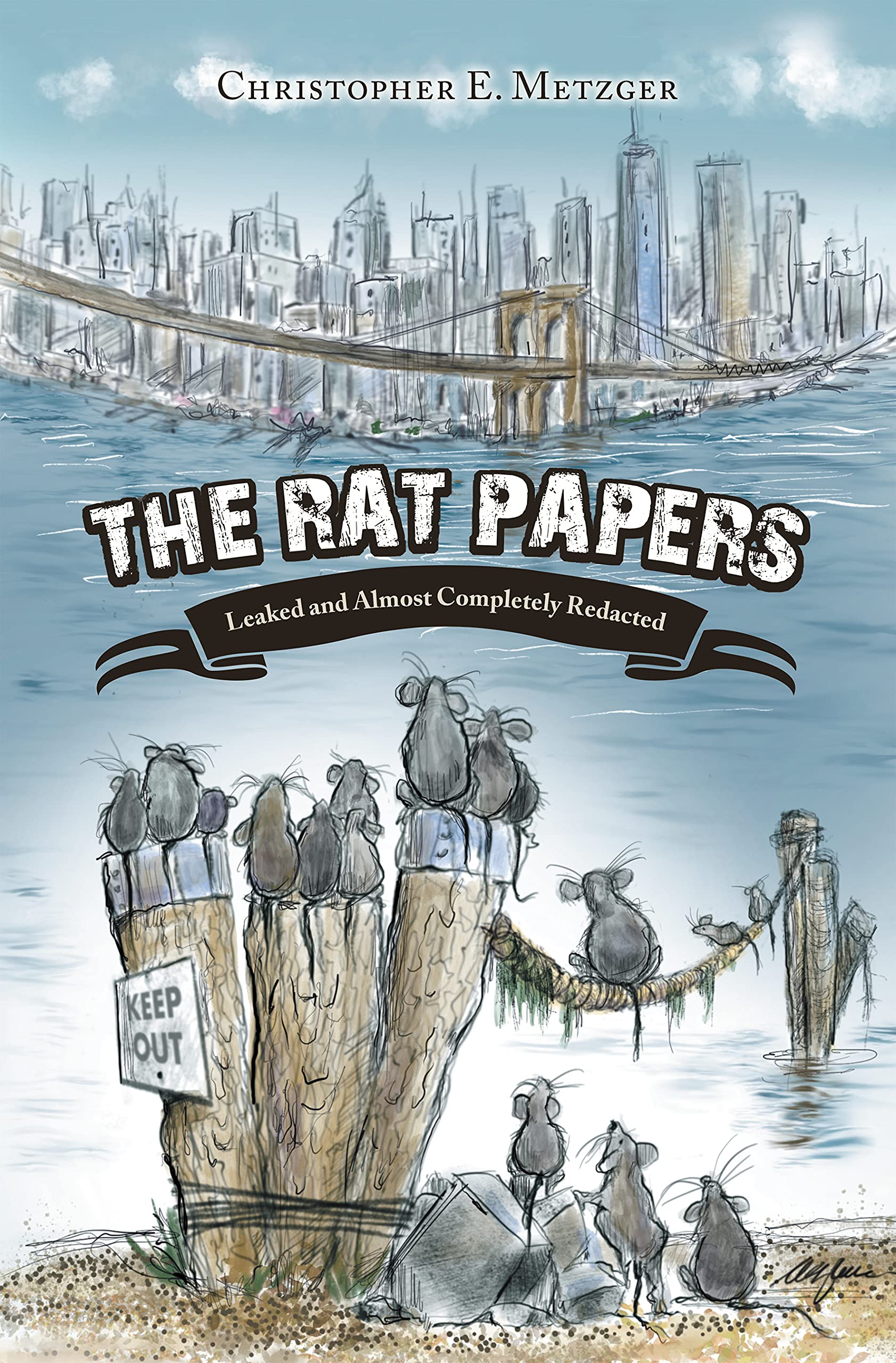 The Rat Papers: Leaked and Almost Completely Redacted by Christopher E ...