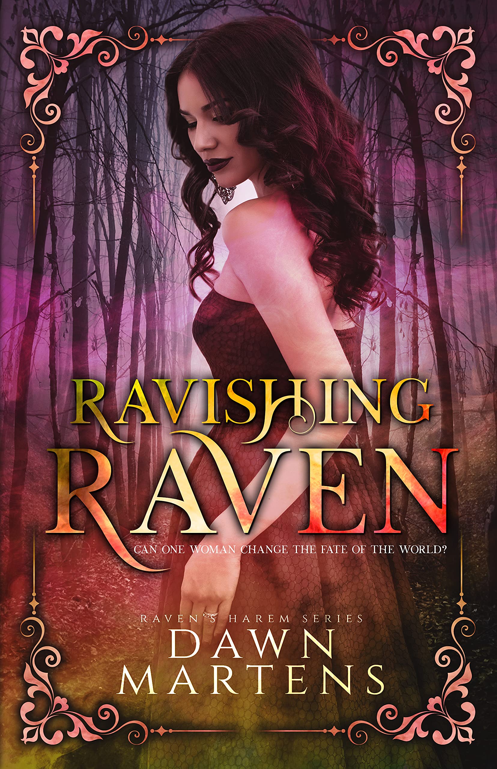Ravishing Raven (Raven's Harem Book 3) by Dawn Martens | Goodreads