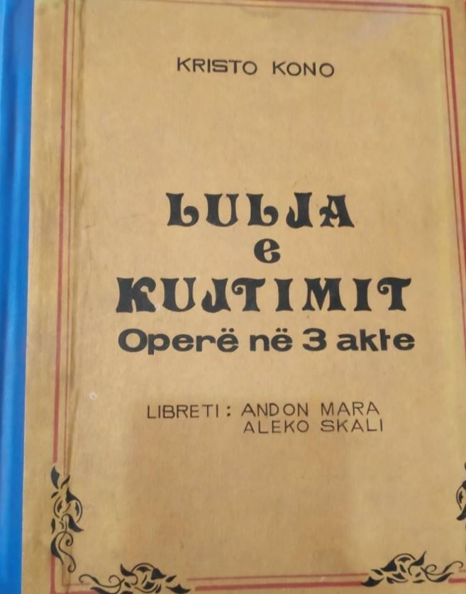 Lulja e Kujtimit : operë në tri akte by Kristo Kono | Goodreads