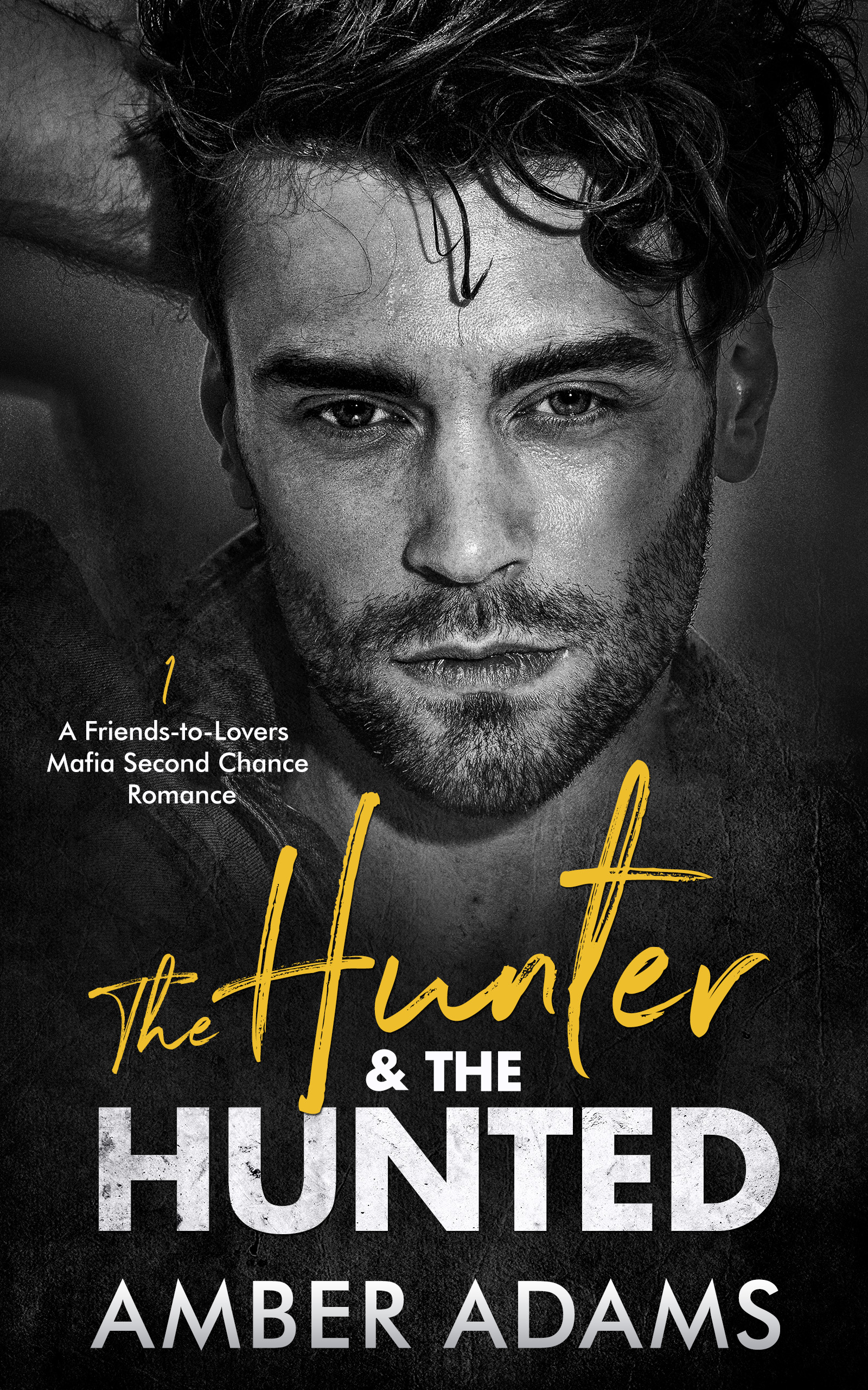 The Hunter & The Hunted 1 by Amber Adams | Goodreads