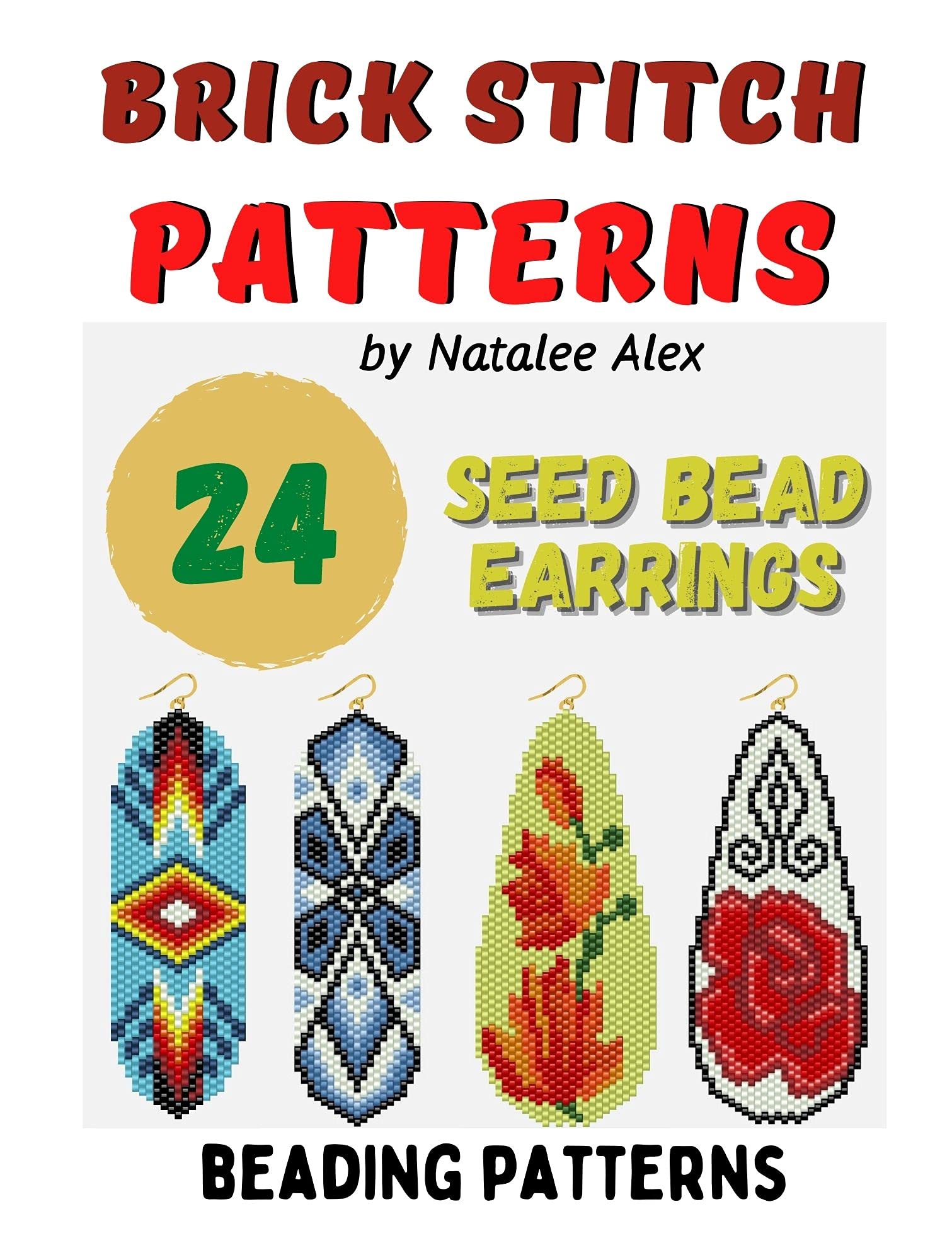 Brick Stitch Earrings Seed Bead Patterns 24 projects - Gift for the ...