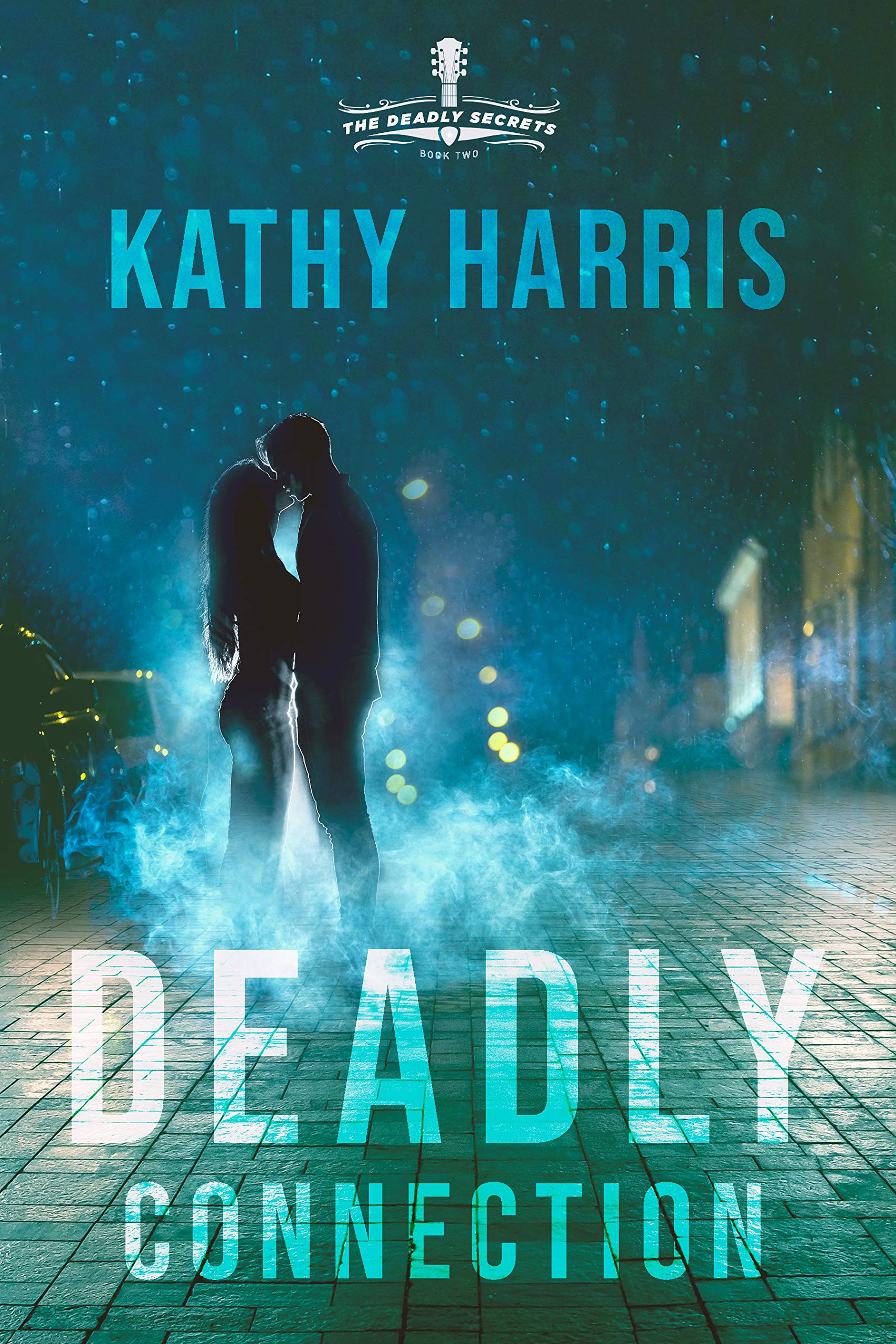 Deadly Connection (Deadly Secrets Book 2) by Kathy Harris | Goodreads