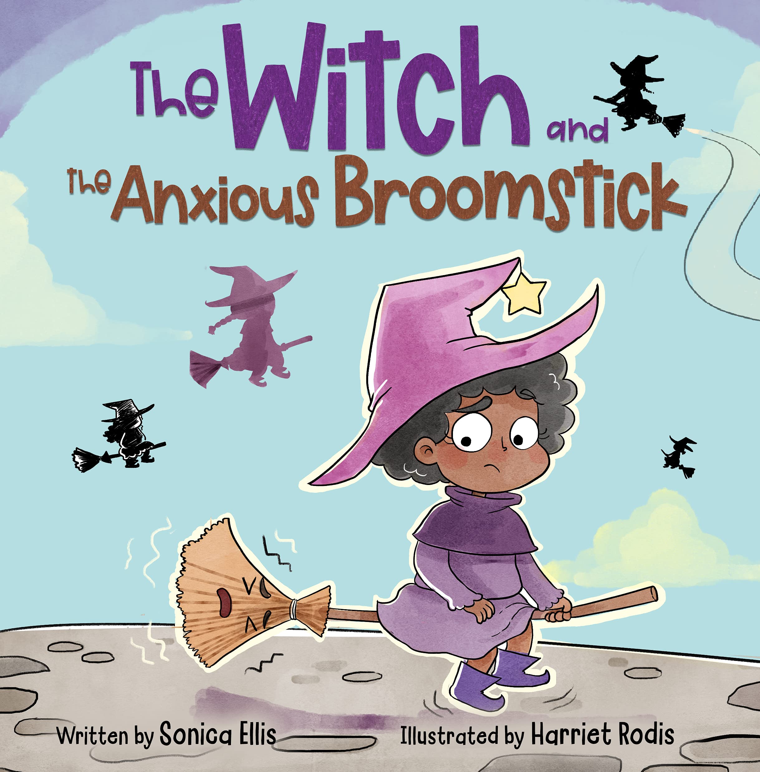 The Witch and the Anxious Broomstick : A Halloween Book for Kids by ...