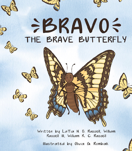 Bravo The Brave Butterfly by LaTia N.S. Russell | Goodreads