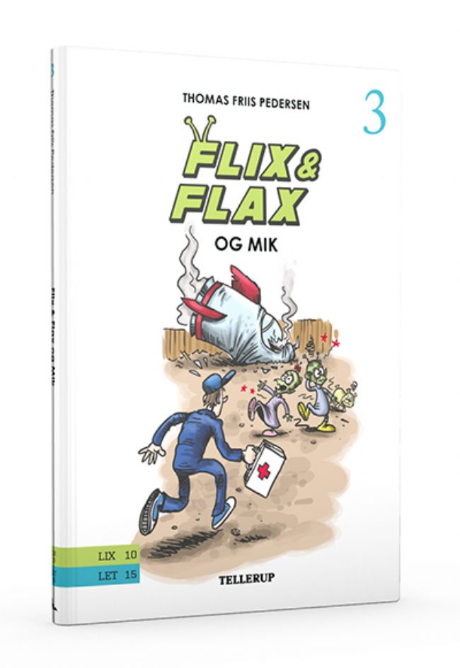Flix og Flax og Mik by Thomas Friis Pedersen | Goodreads