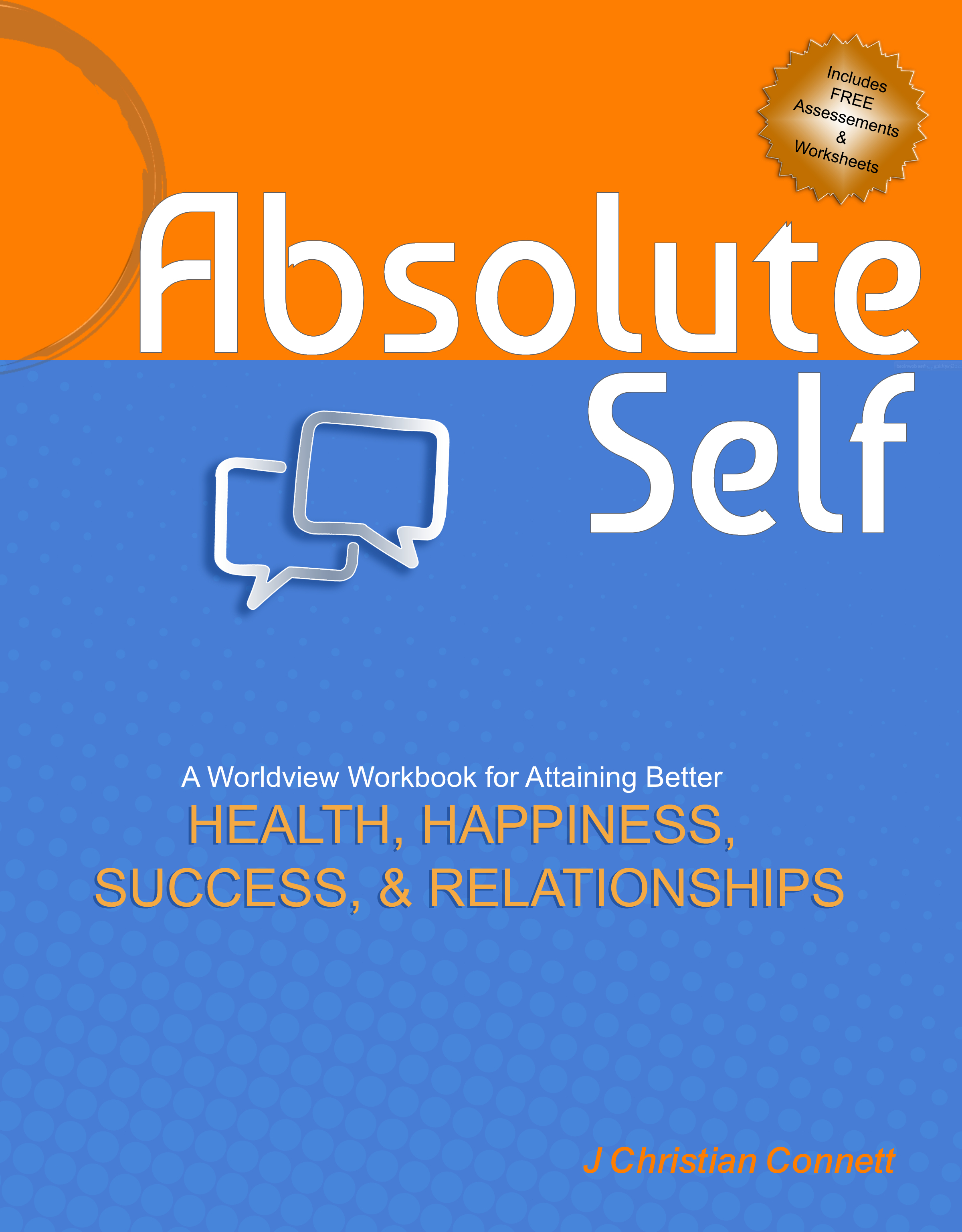Absolute Self by J. Christian Connett | Goodreads