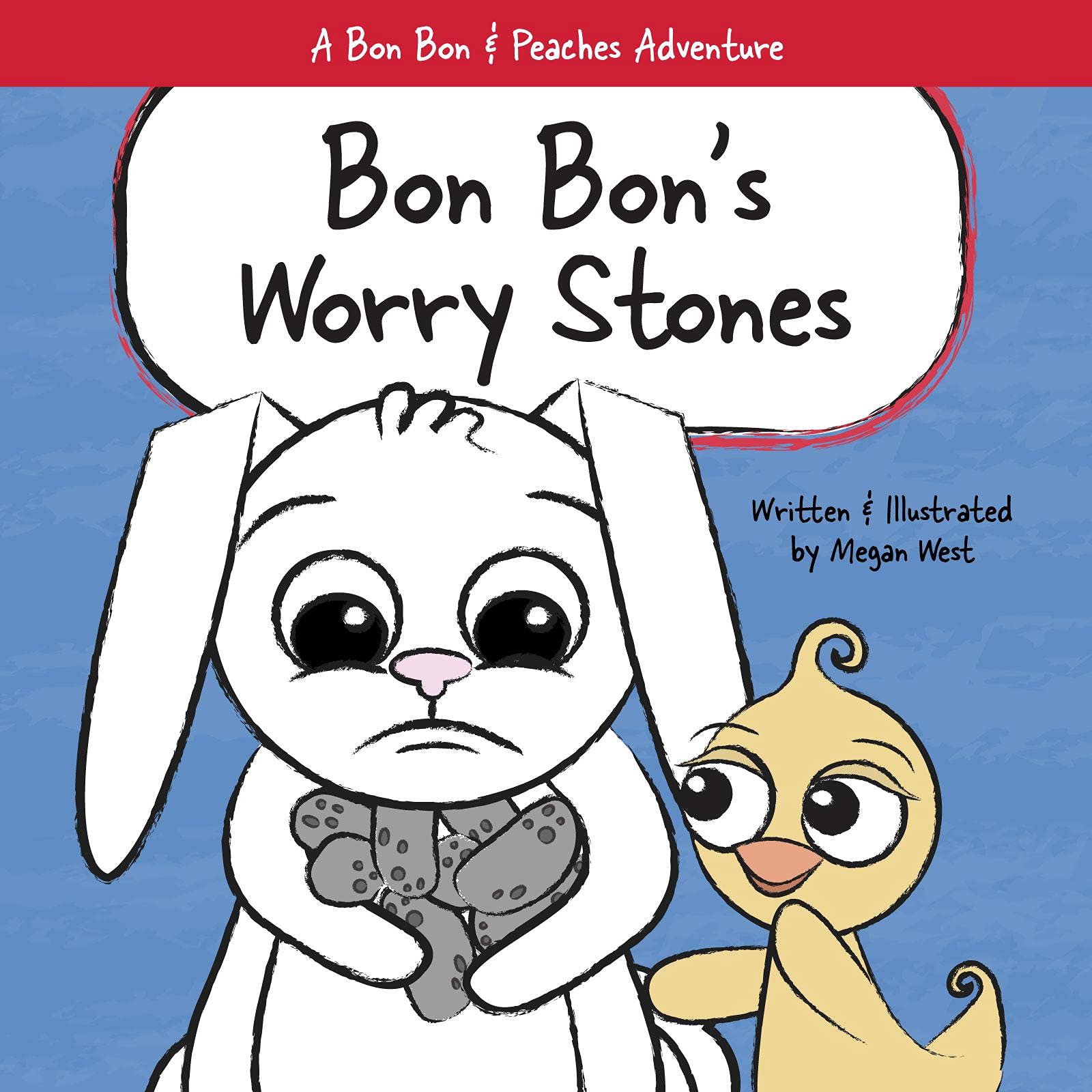 Bon Bon's Worry Stones : Christian Children's Picture Book about Fear ...