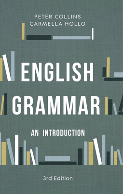 English Grammar: An Introduction by Peter Collins | Goodreads