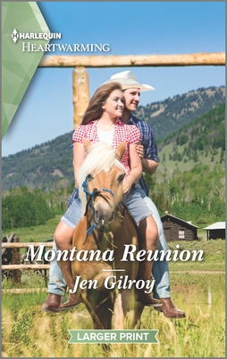 Montana Reunion by Jen Gilroy | Goodreads