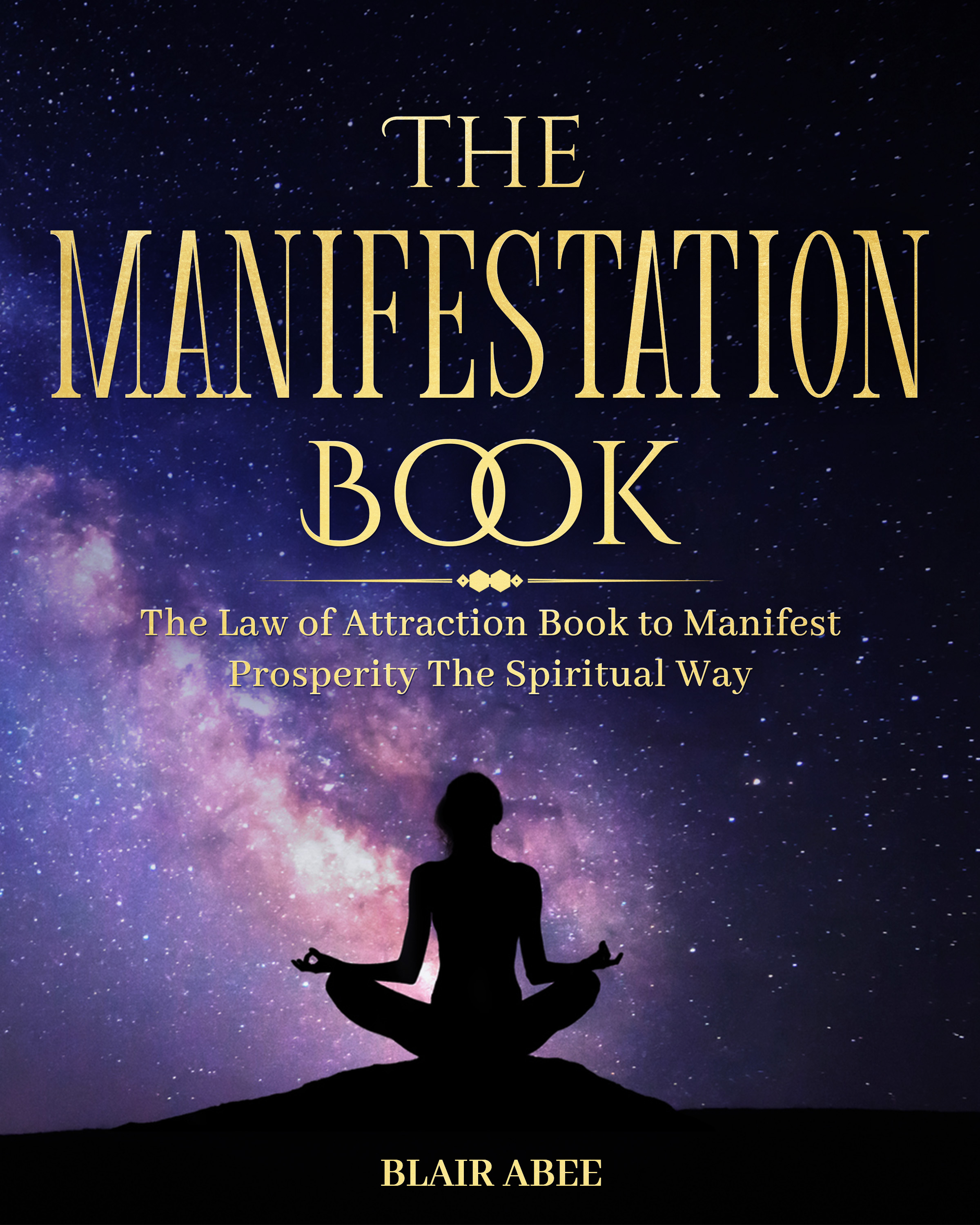 The Manifestation Book by Blair Abee | Goodreads