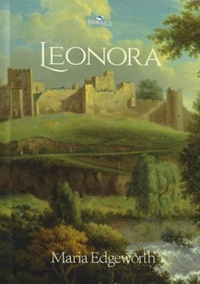 Leonora by Maria Edgeworth | Goodreads