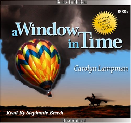 A Window in Time by Carolyn Lampman | Goodreads